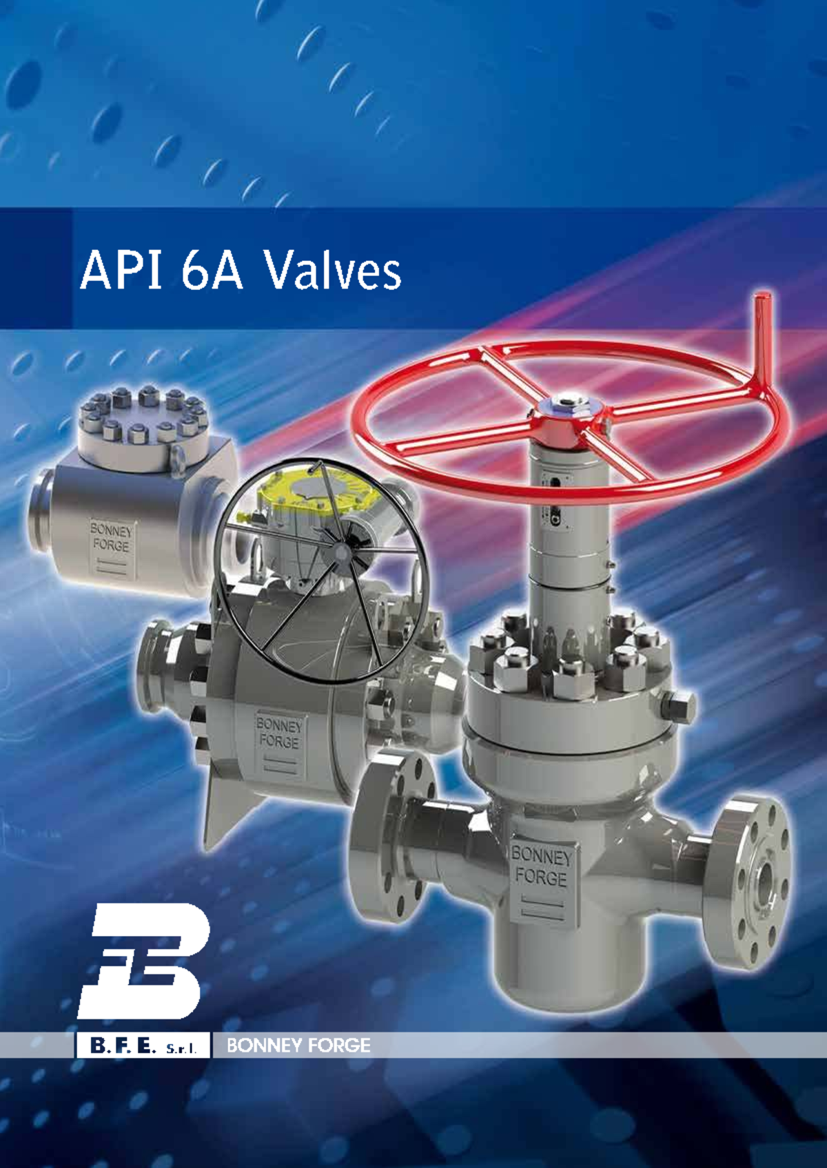 BFE API 6A Valves Comprehensive Catalog and Specifications - Studocu