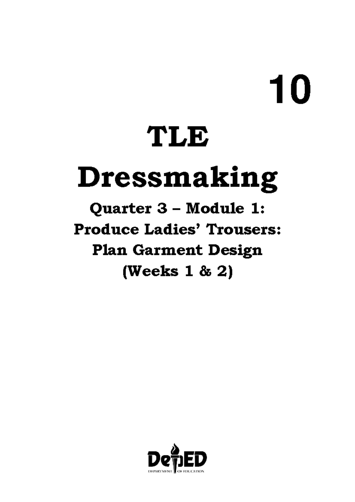 Q3 TLE Dressmaking Module 1: Designing Ladies' Trousers - Studocu