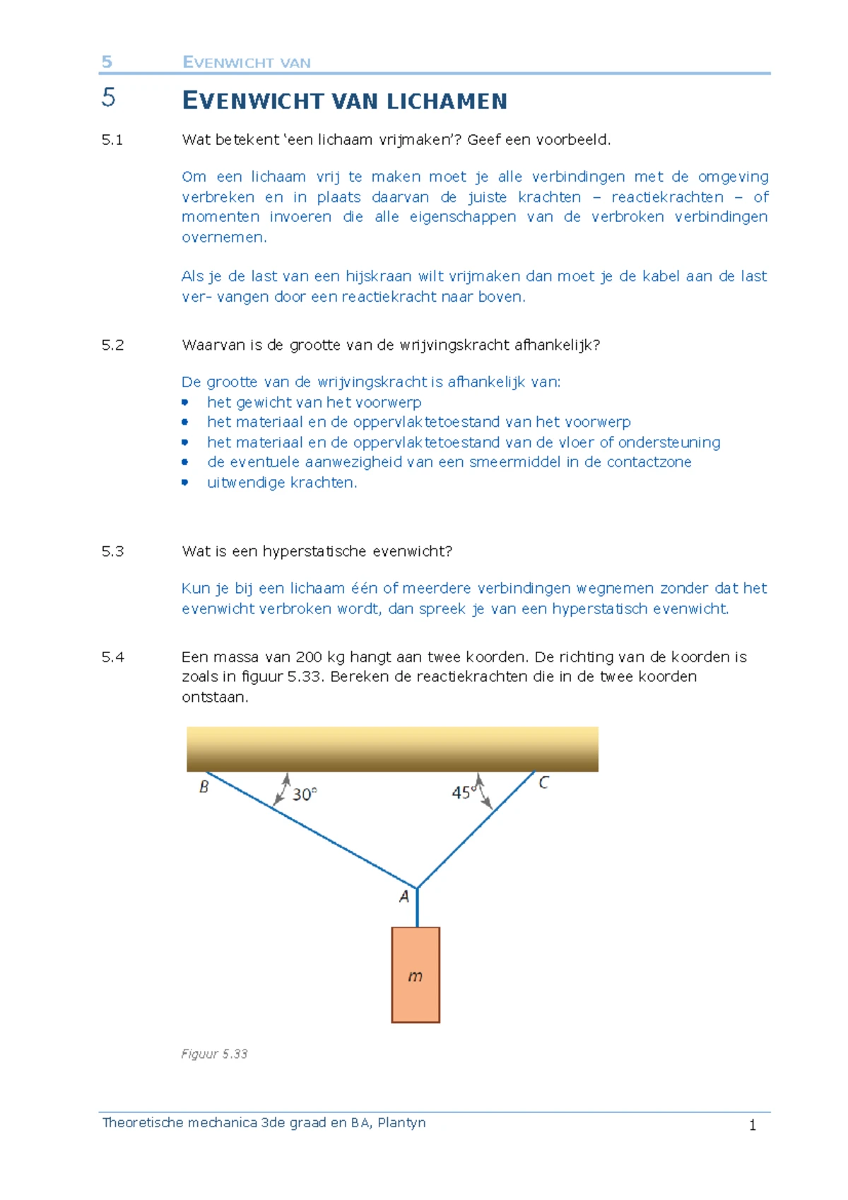H7 Centripetale kracht - CENTRIPETALE KRACHT 7 Hoe ontstaat de ...