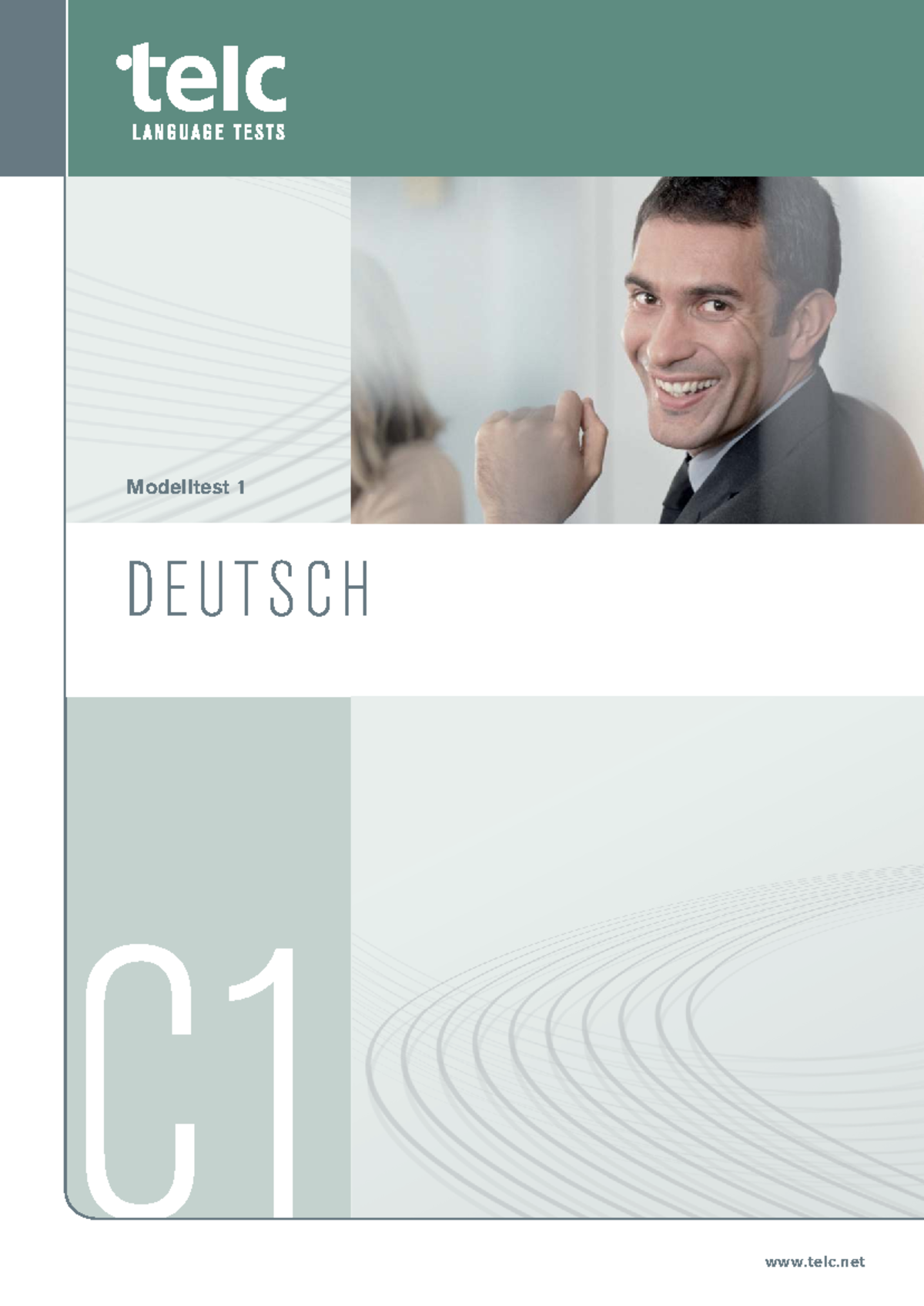 Telc C1 Modelltest - Schriftliche Prüfung Deutsch C1 - Studocu