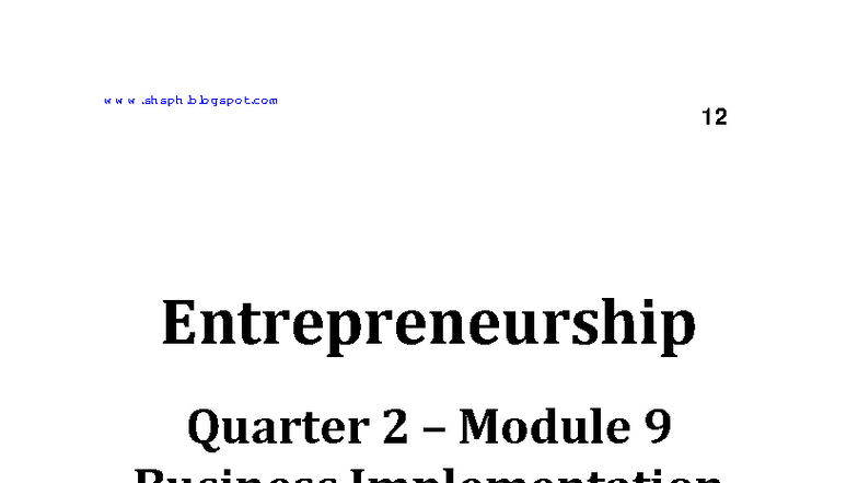 12 Entrepreneurship Q2 Mod 9: Business Plan Implementation Guide - Studocu
