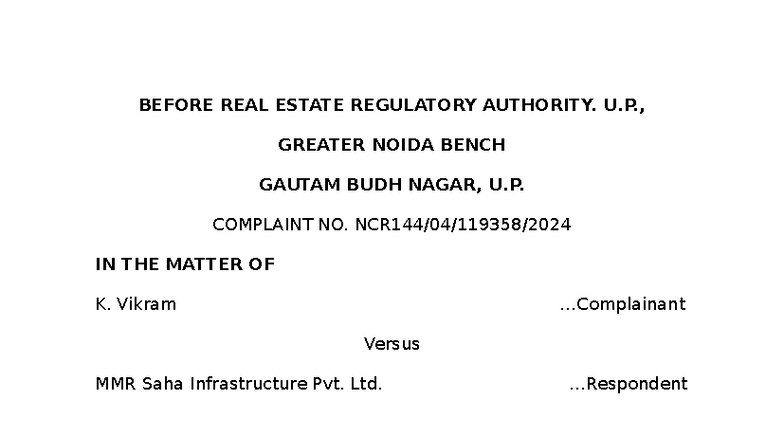 K. Vikram vs MMR Saha Infra Pvt. Ltd. - Rejoinder Reply (RERA) - Studocu