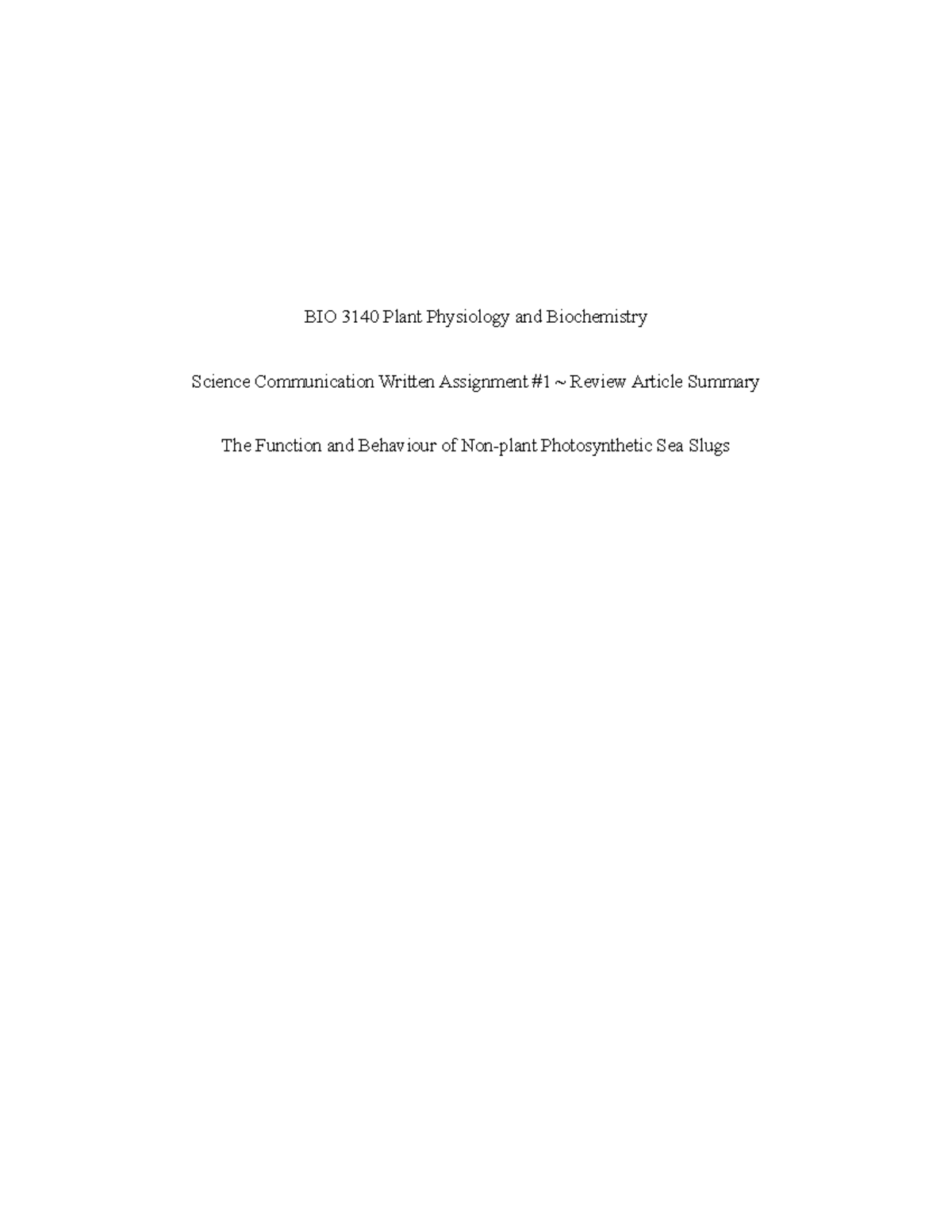BIO3140 Written Assignment #1: Non-plant Photosynthetic Sea Slugs - Studocu