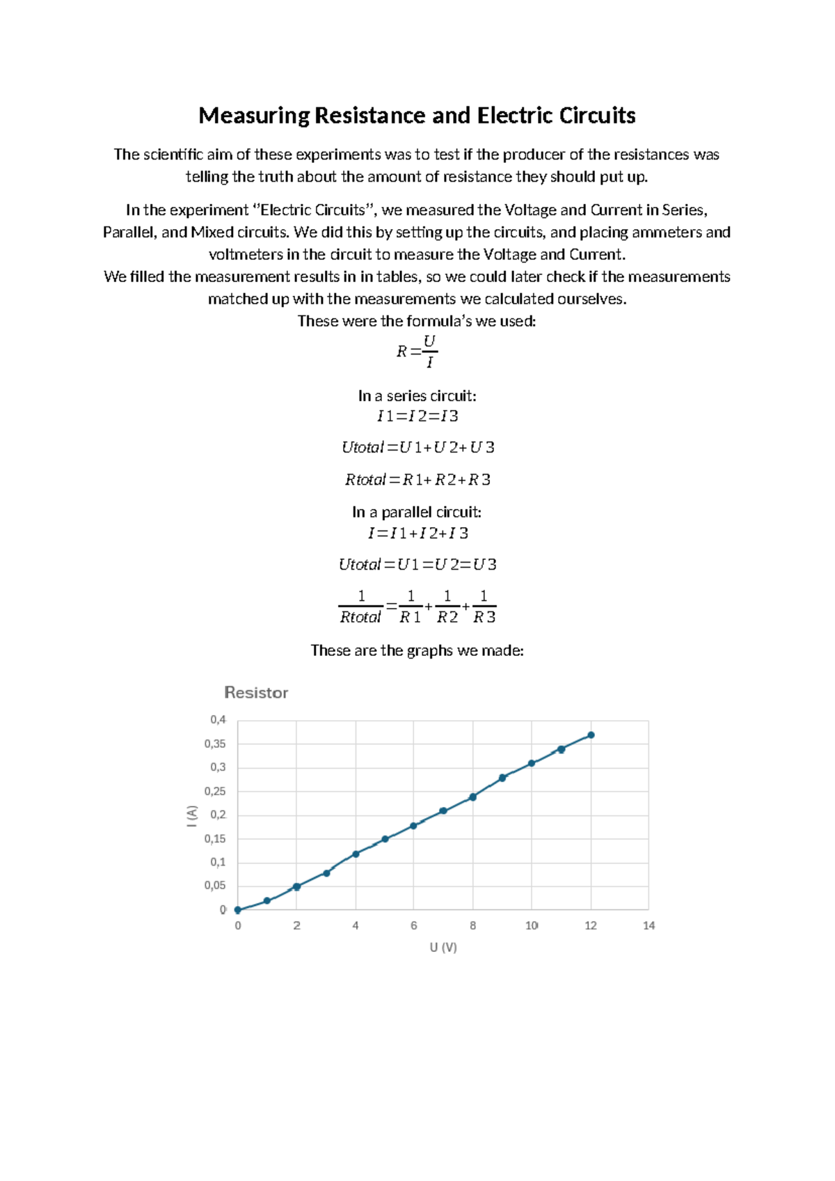 Physics Report: Measuring Resistance & Electric Circuits (PIm and Rob ...