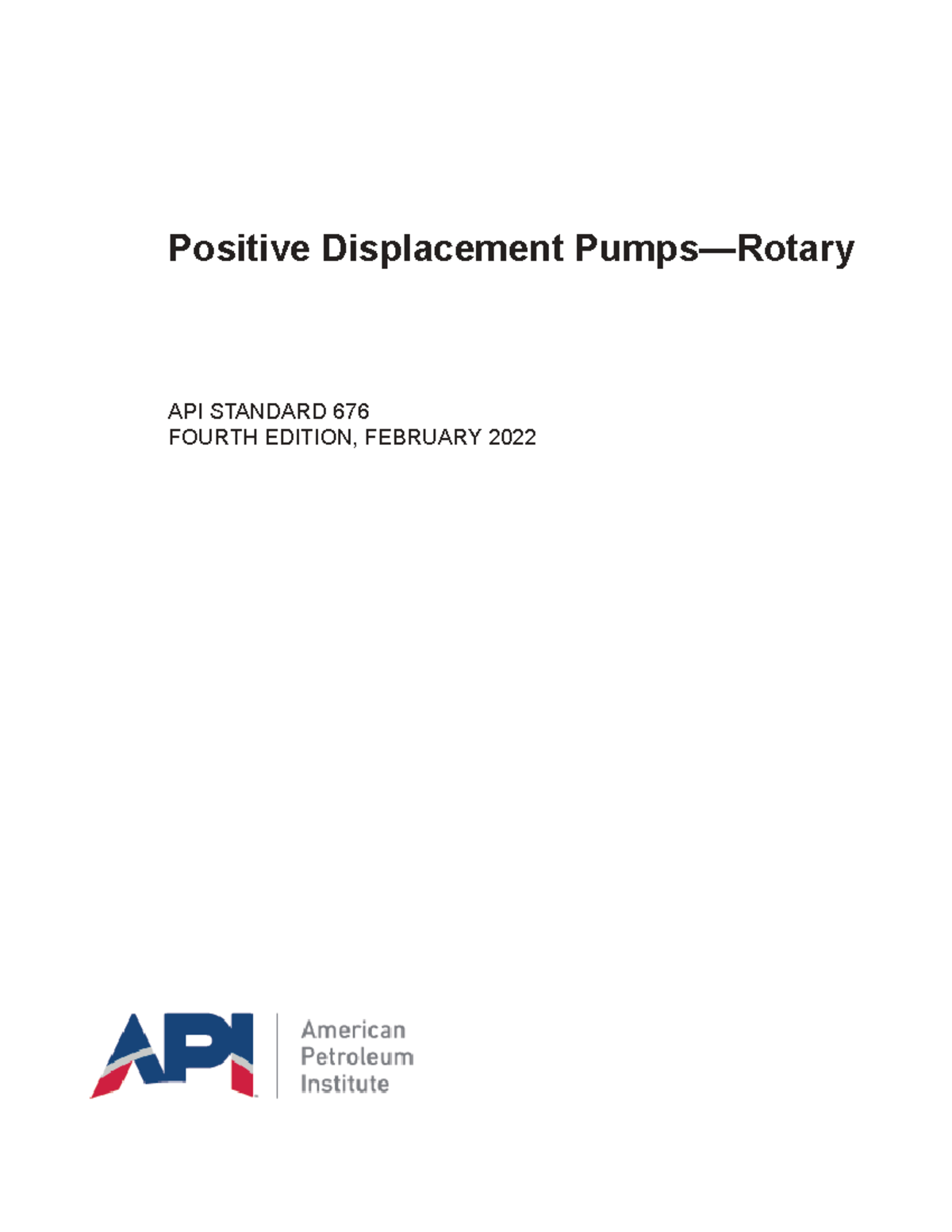API Standard 676: Positive Displacement Pumps - 2022 Edition - Studocu
