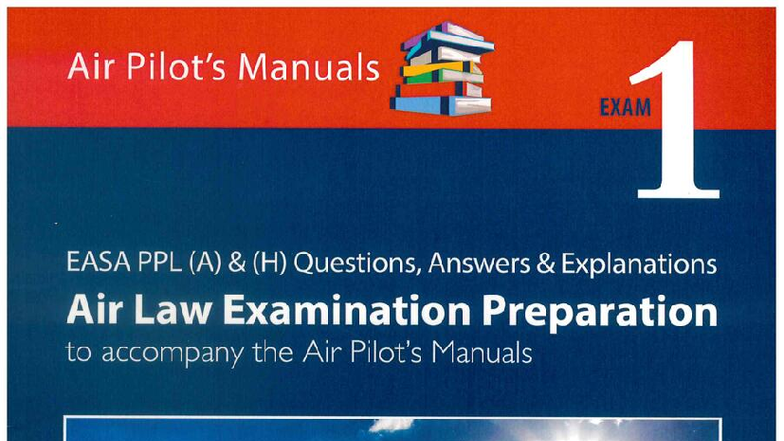 Air Law Exam Prep: EASA PPL(A) & (H) Manuals and Questions - Studocu