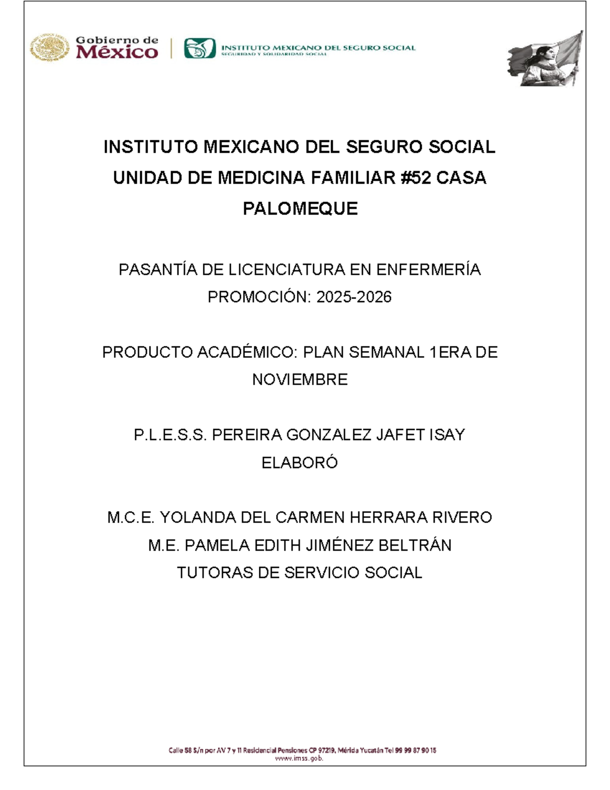 Plan Semanal de Pasantía en Enfermería - UMF No. 52 - Studocu