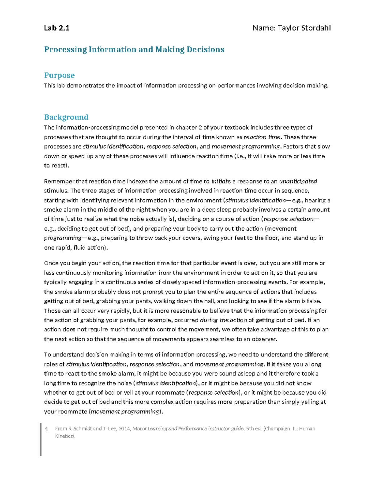 Lab2 1 - lab - Processing Information and Making Decisions Purpose This ...