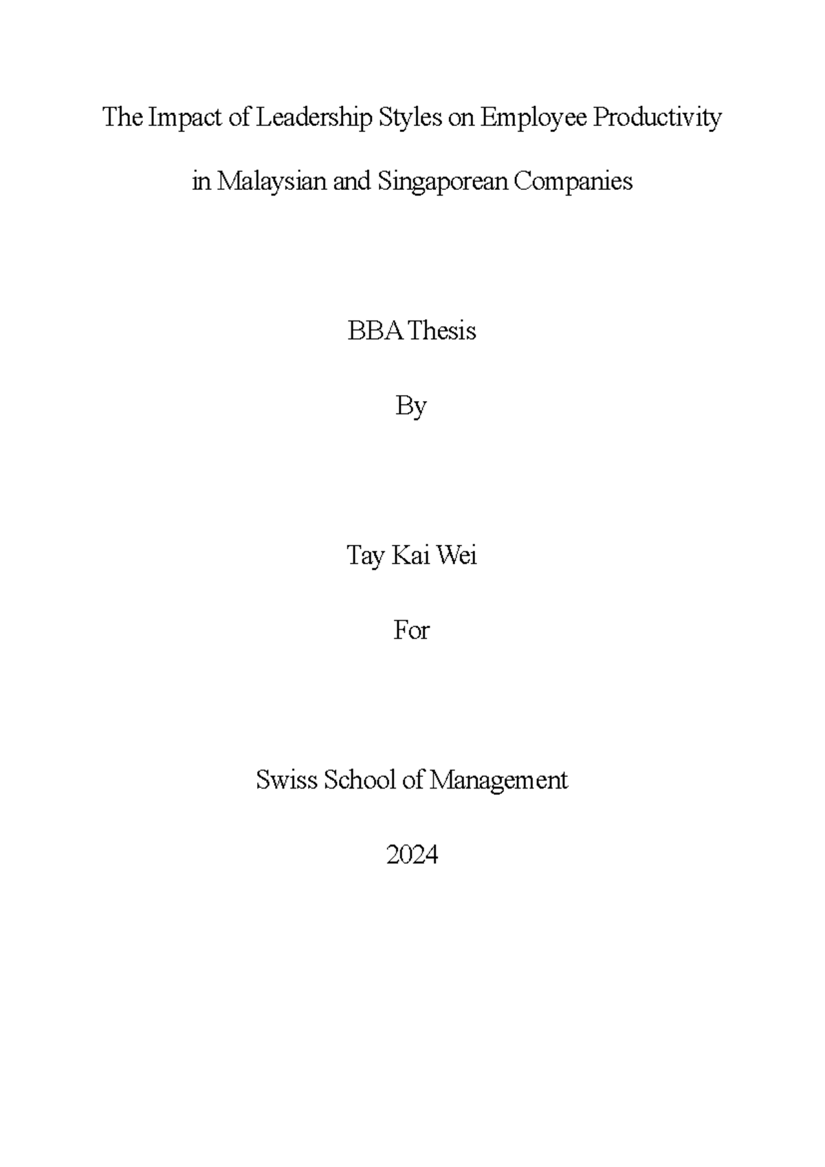 BBA Thesis: Leadership Styles & Employee Productivity in Malaysia & Singapore - Studocu