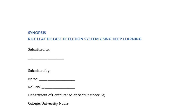 SYNOPSIS: RICE LEAF DISEASE DETECTION SYSTEM (CSE) Using Deep Learning - Studocu
