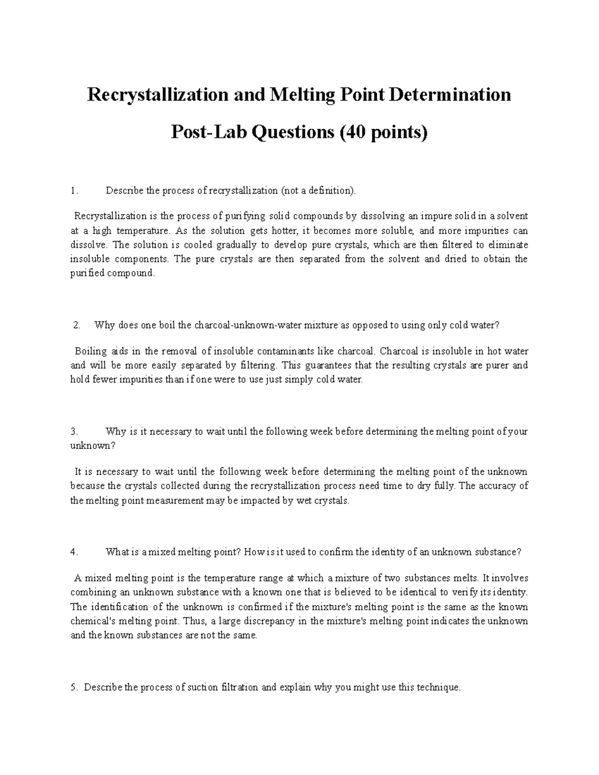 Recrystallization and Melting Point Post-Lab Q&A (Chem 101) - Studocu