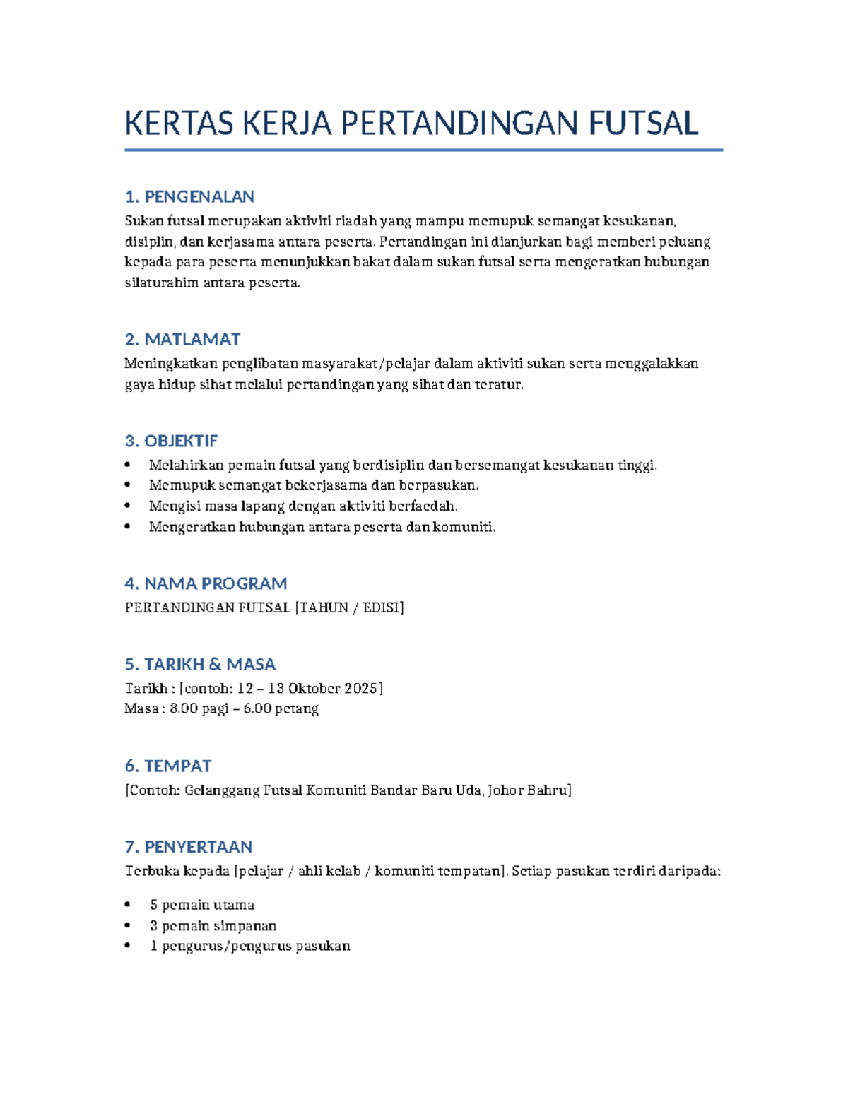 KERTAS KERJA PERTANDINGAN FUTSAL: PENGENALAN & MATLAMAT - Studocu