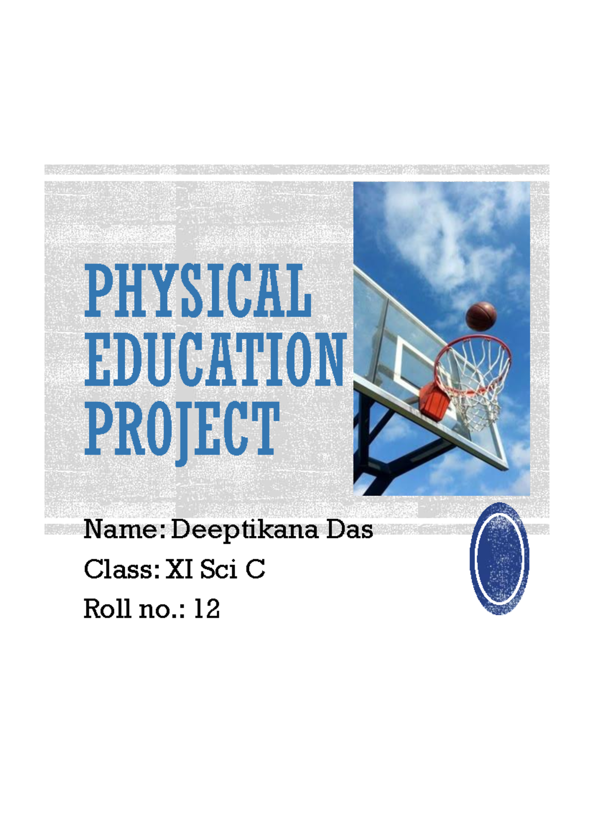 Physical Education Project: Basketball Overview (Class XI Sci C) - Studocu