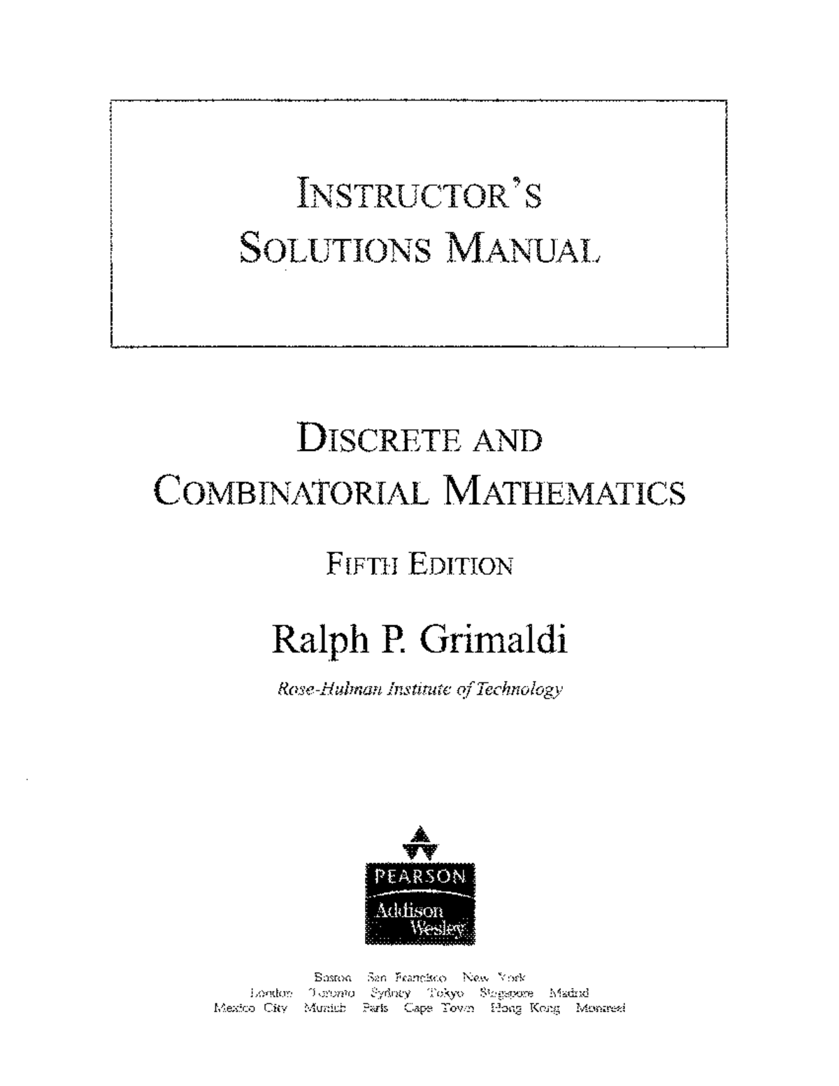 [Solutions] Discrete and Combinatorial Mathematics Part 1 - MACM 101 - SFU - Studocu