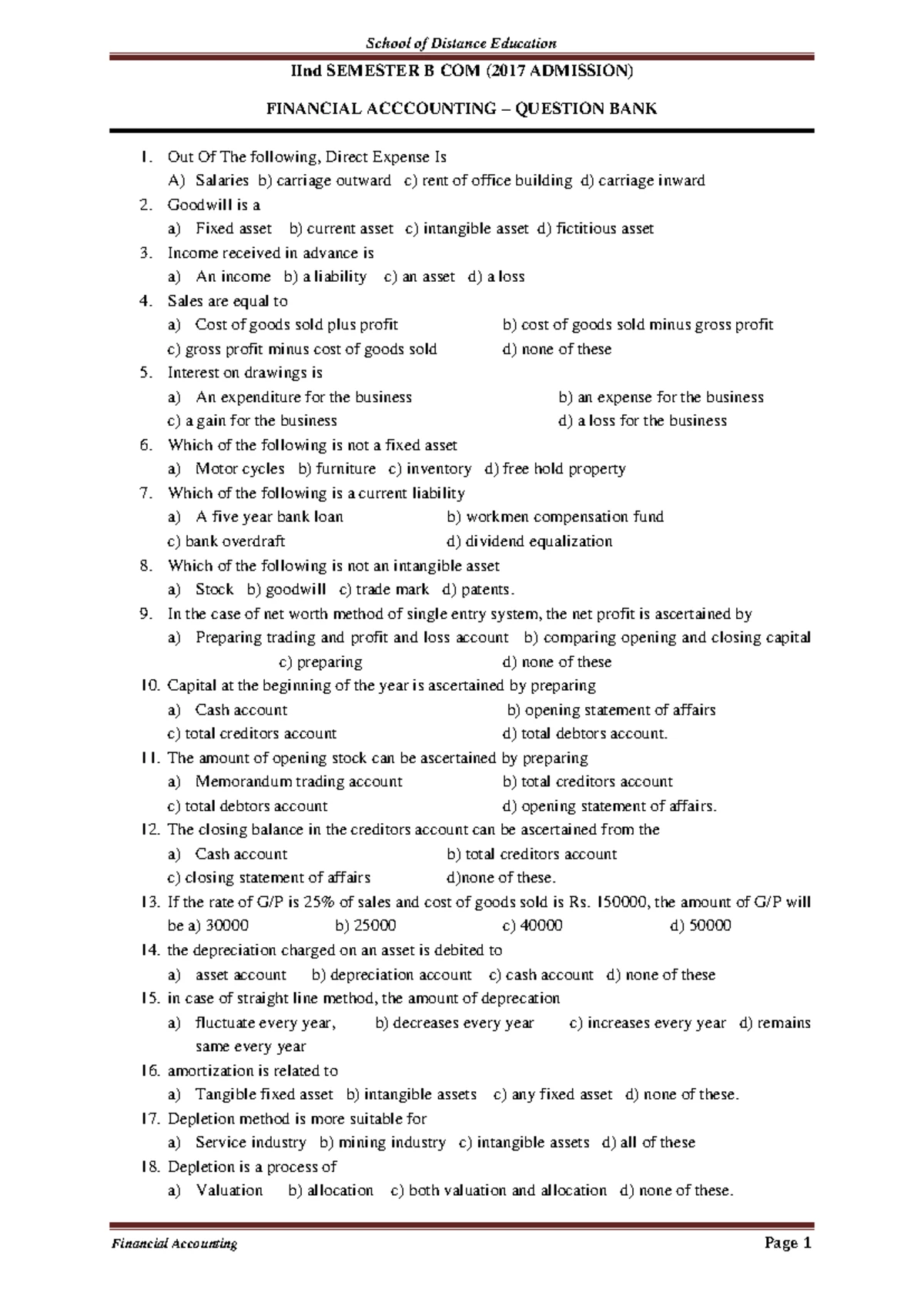 Financial Accounting MCQ - Financial Accounting MCQ __________ is a specialised branch of ...