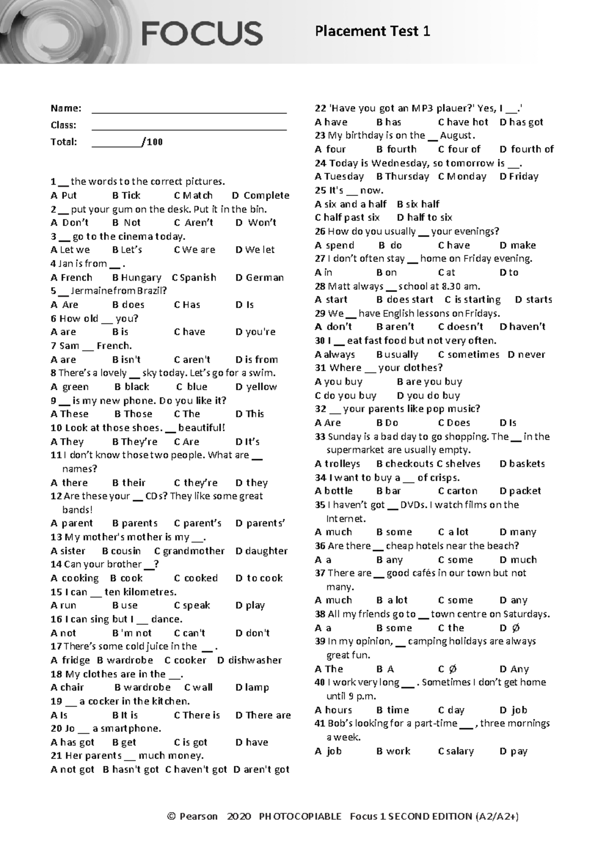 Focus 1 2E Placement Test: Practice Questions and Answers - Studocu