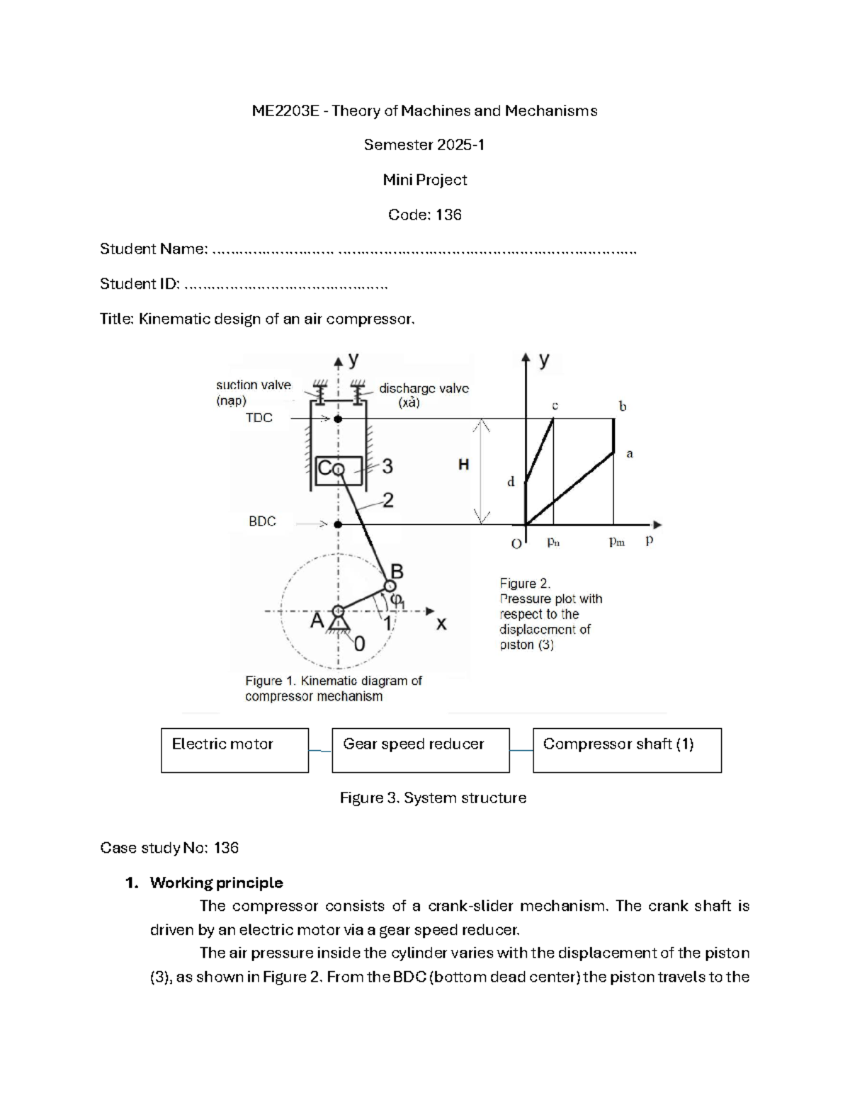 ME2203E Mini Project: Kinematic Design of an Air Compressor - Studocu