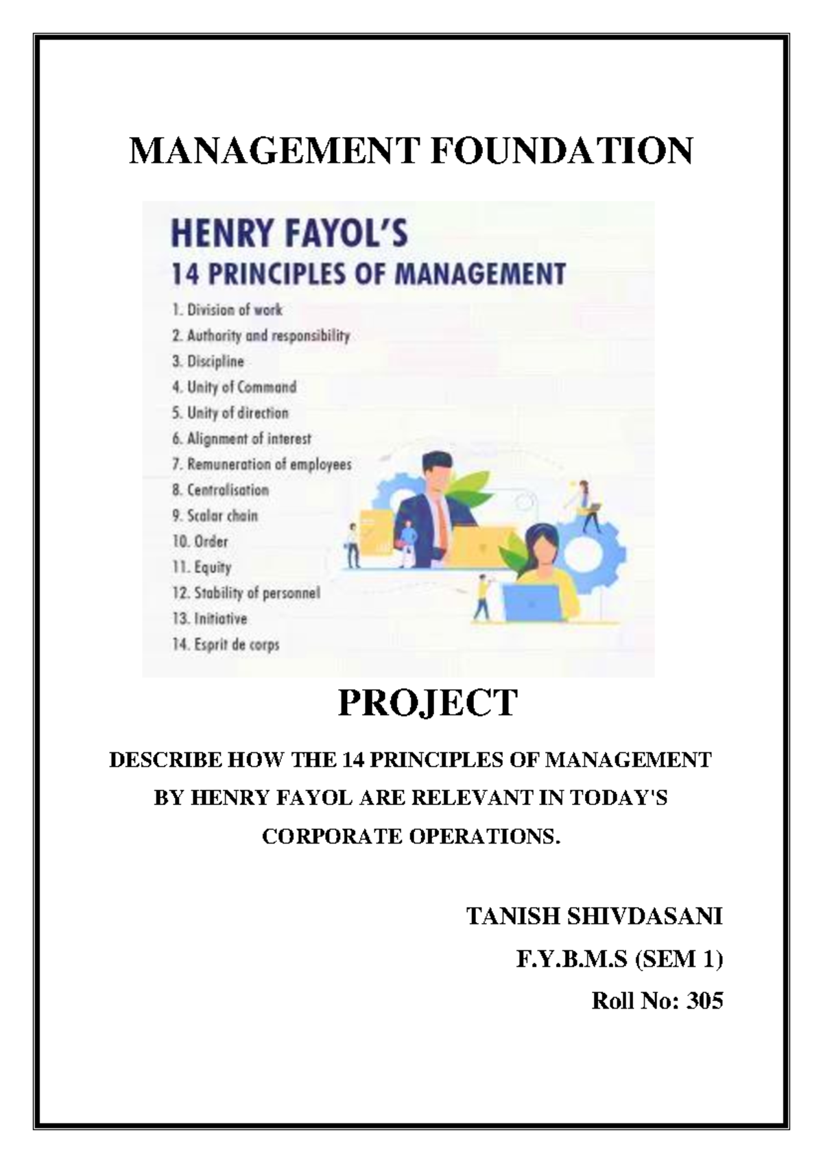 F.Y.B.M.S (SEM 1) Project: Relevance of Fayol's 14 Principles Today ...