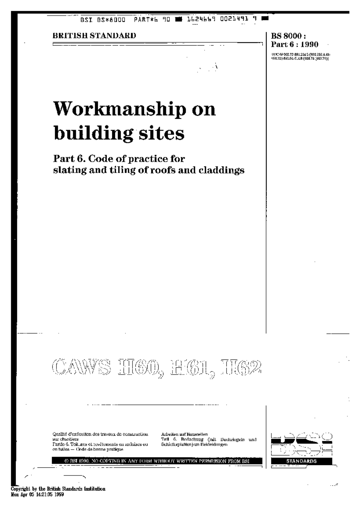 BS8000-6: 1990 Code of Practice for Slating and Tiling of Roofs - Studocu