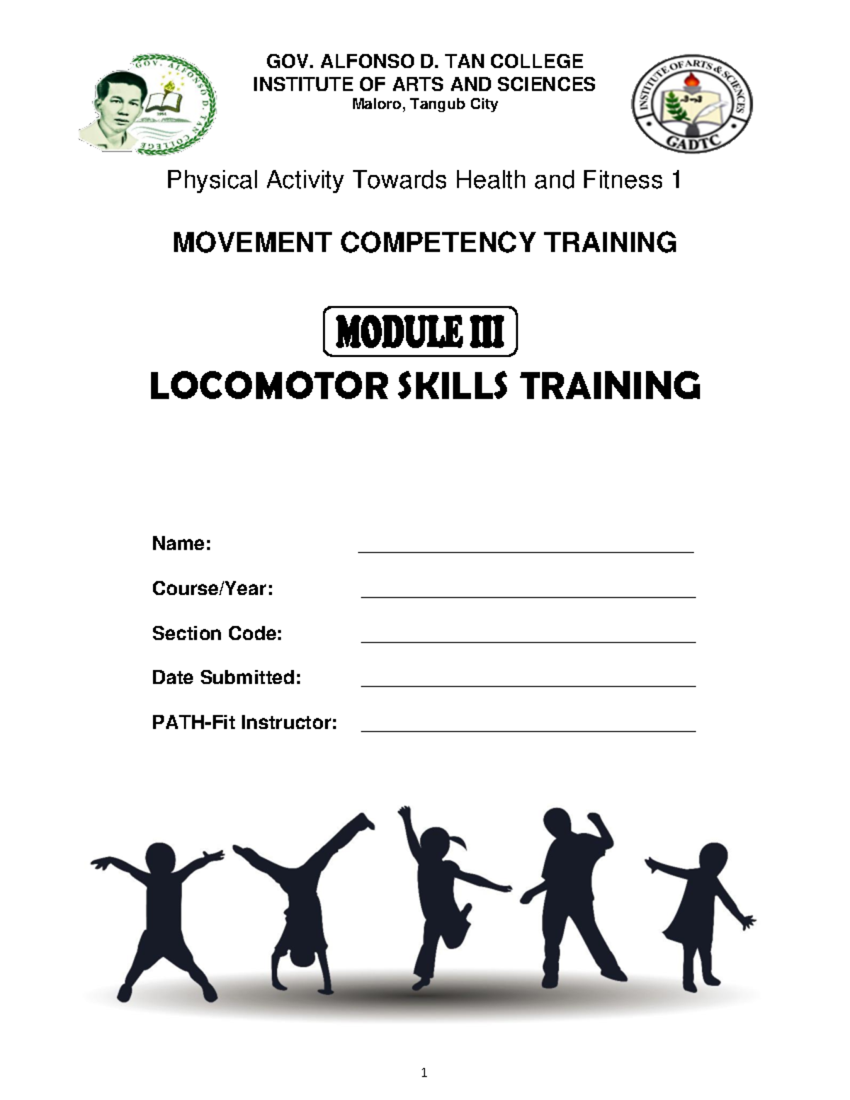 PATH-Fit-I Unit III: Locomotor Skills Training Overview - Studocu