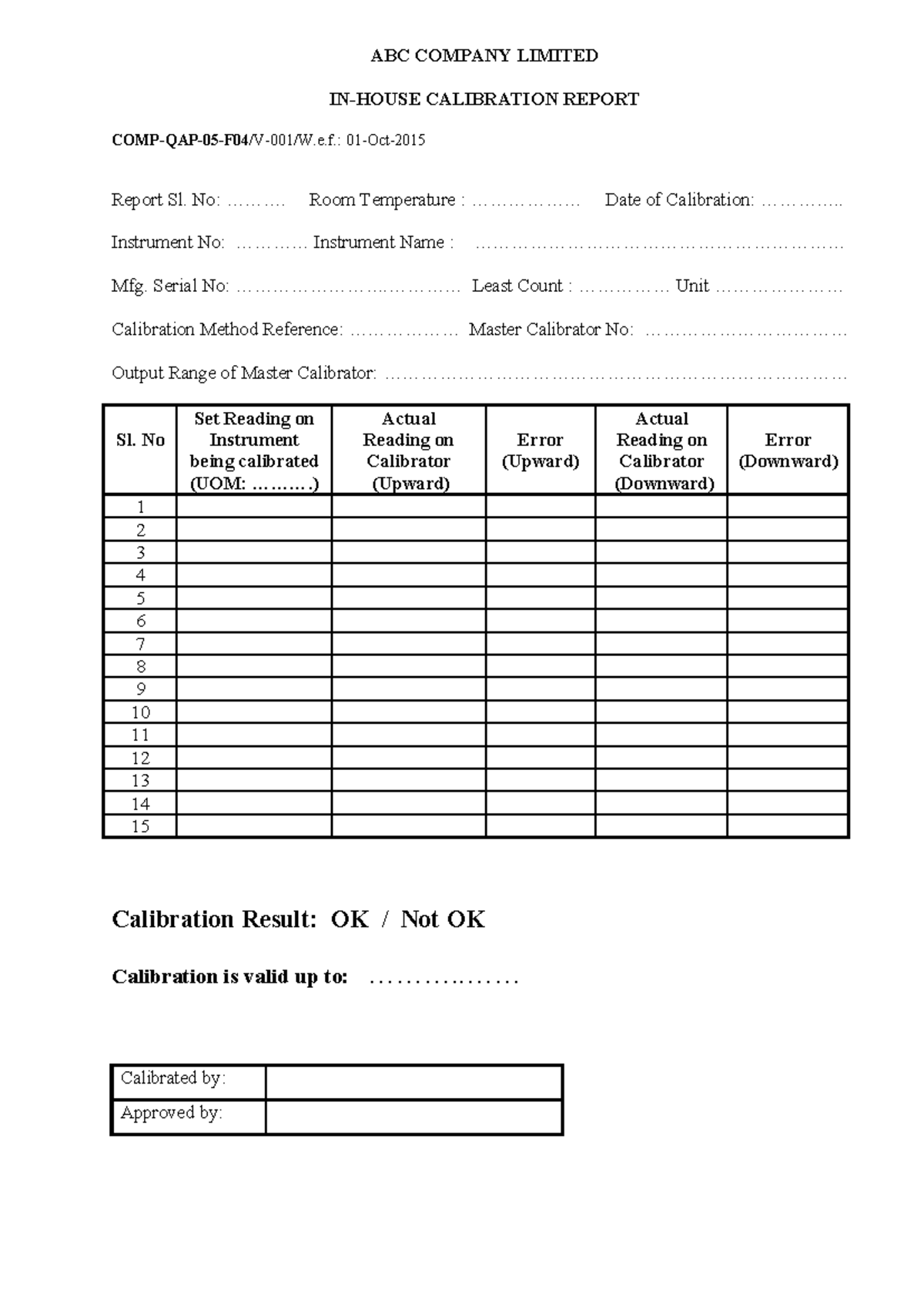 COMP-QAP-05-F04 In-house Calibration Report - ABC COMPANY LIMITED IN ...