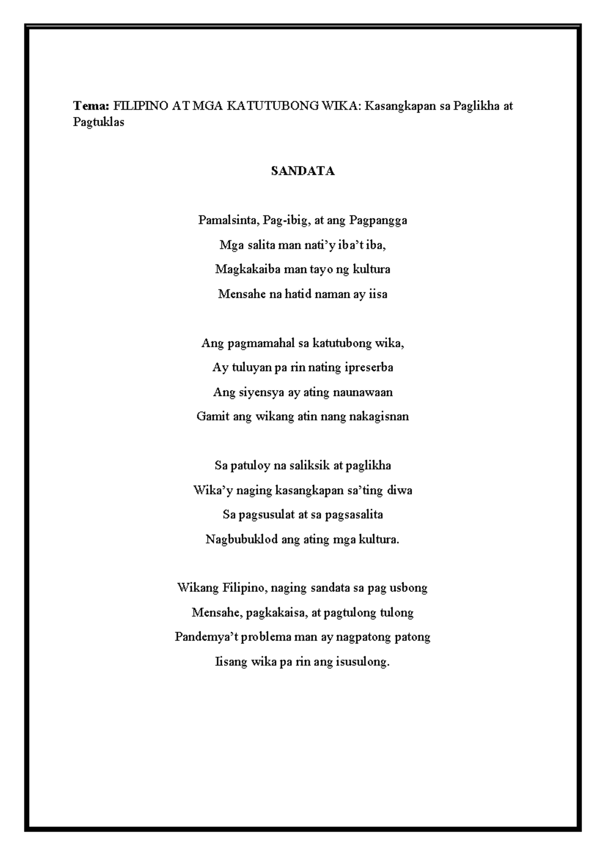 Tula tungkol sa Wika - Tula - Tema: FILIPINO AT MGA KATUTUBONG WIKA: Kasangkapan sa Paglikha at ...