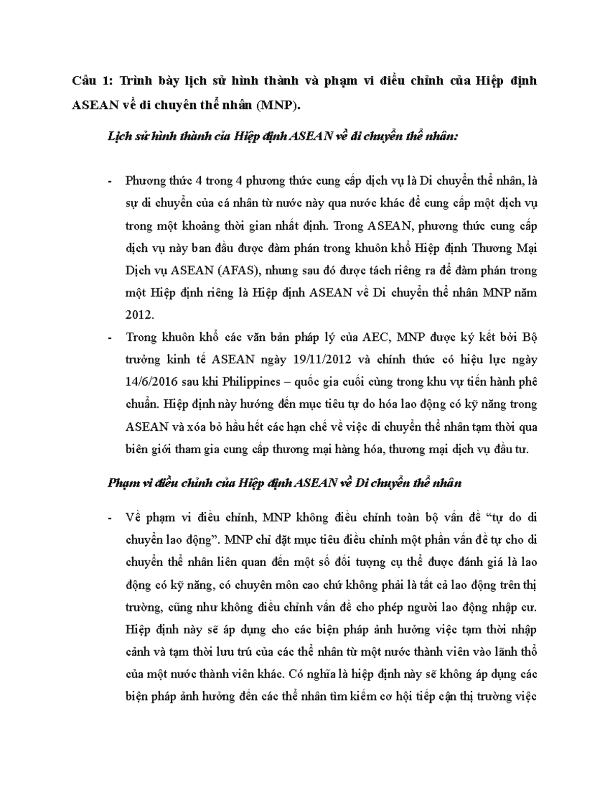 MNP - Kinh tế khu vực Asean - Câu 1: Trình bày lịch sử hình thành và ...