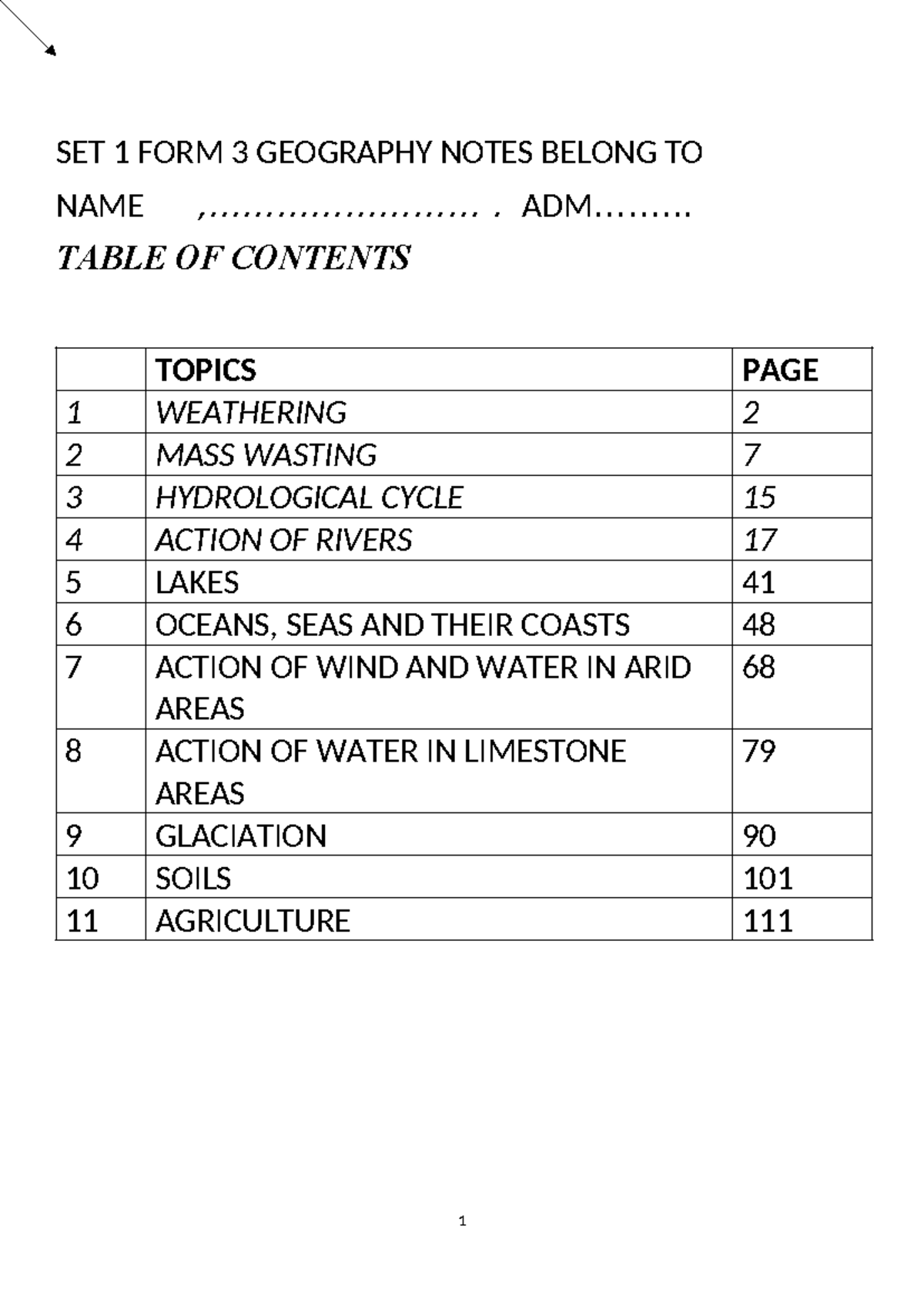 SET 1 FORM 3 GEOGRAPHY NOTES: WEATHERING, MASS WASTING & RIVERS - Studocu