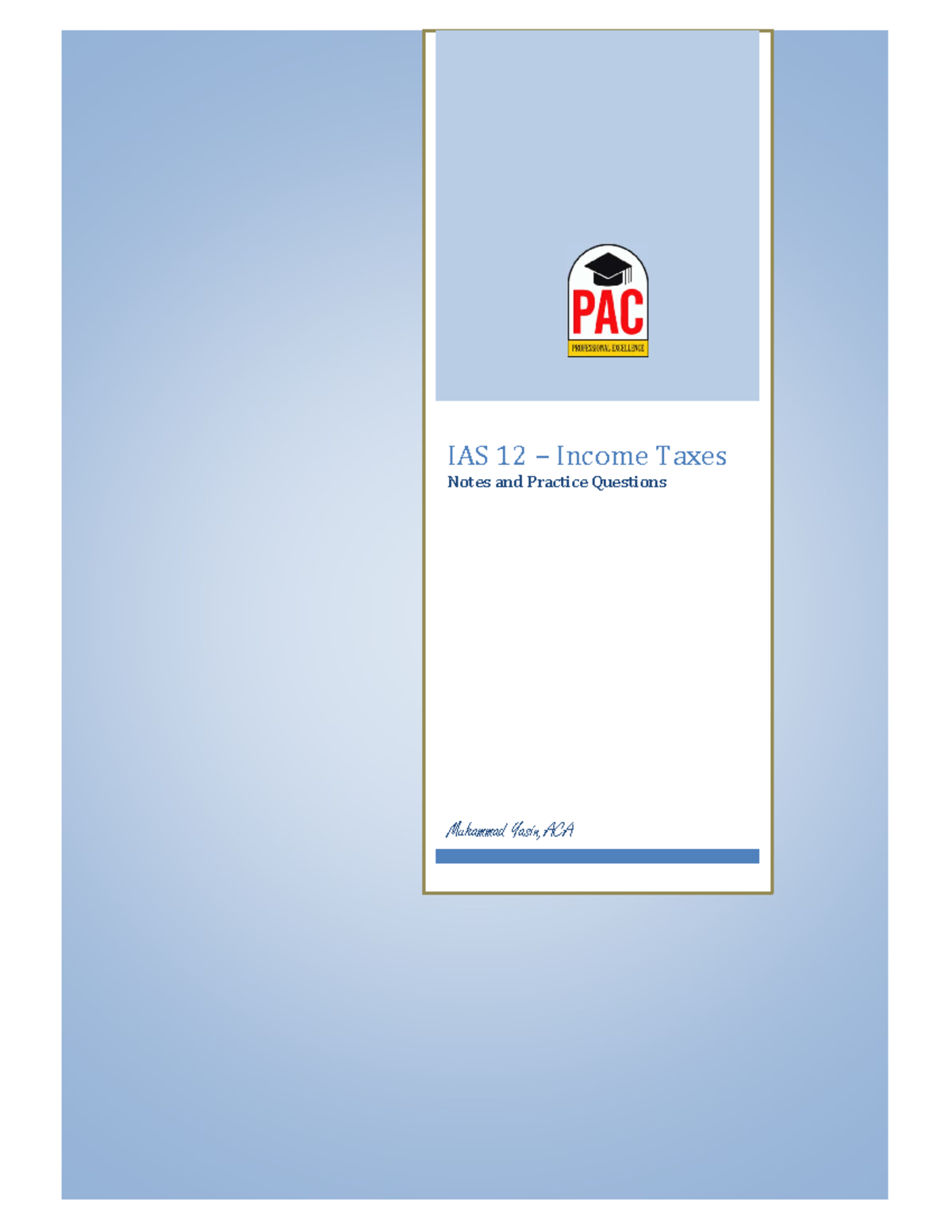 IAS-12 Income Taxes: Detailed Notes and Practice Qs (CFAP) - Studocu