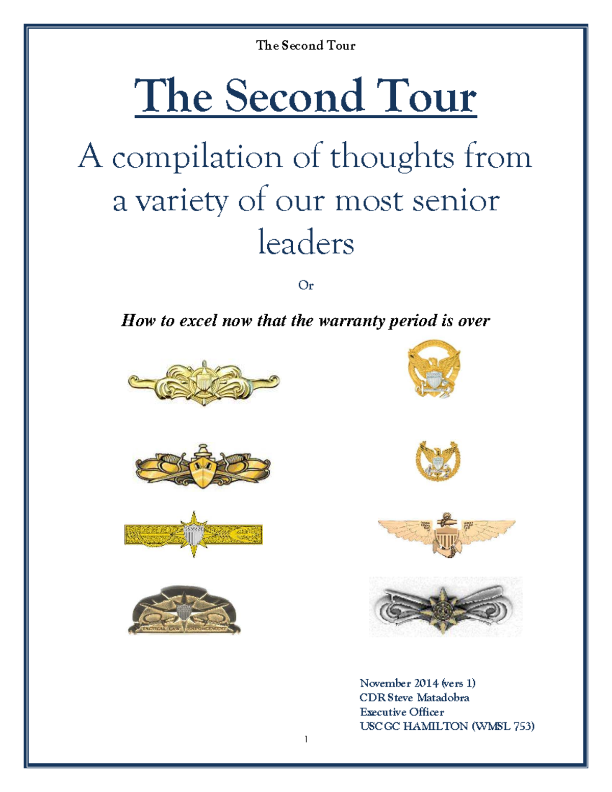 USCG Leadership Insights: Preparing for Your Second Tour (2014) - The ...