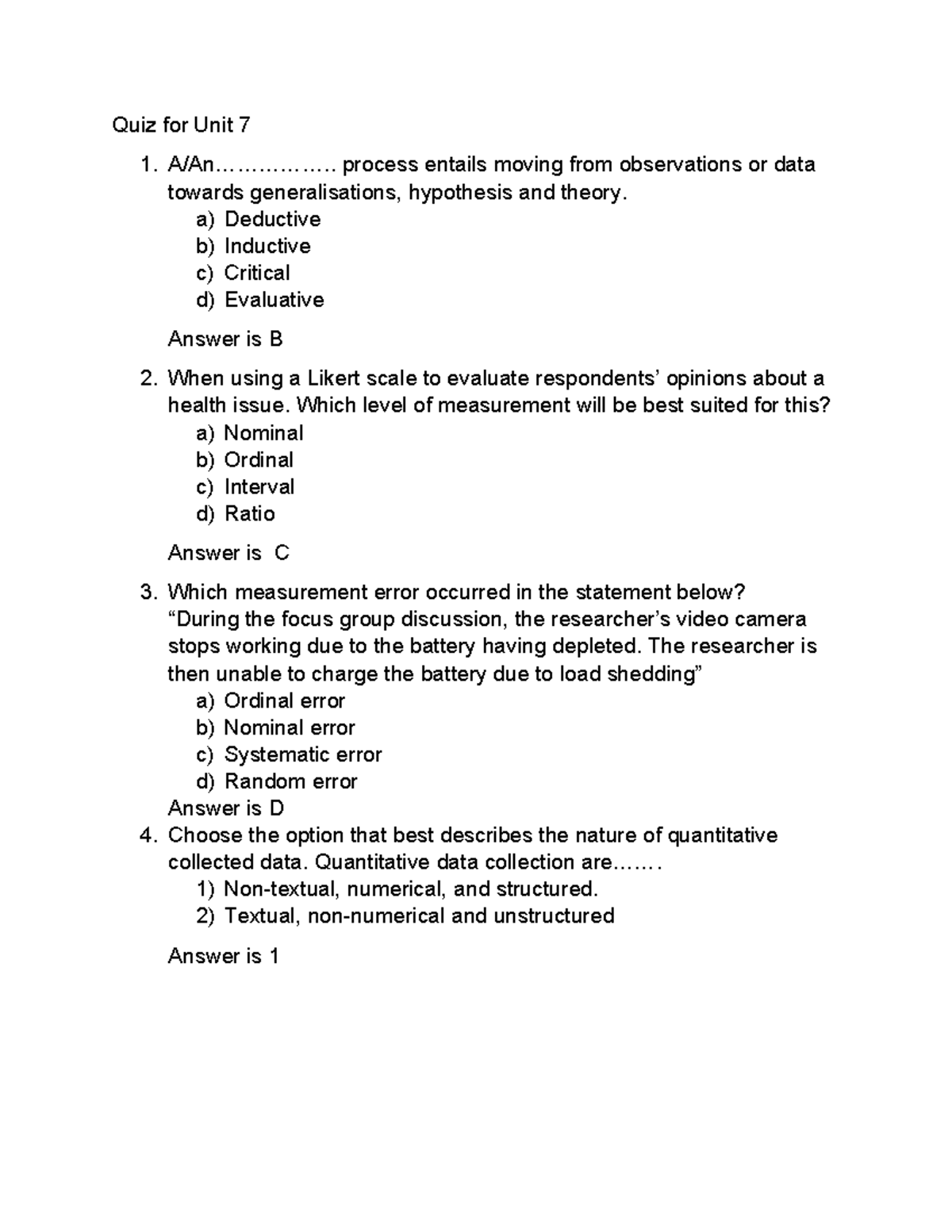 Unit 7 Data collection Quiz - Quiz for Unit 7 1. A/An ...