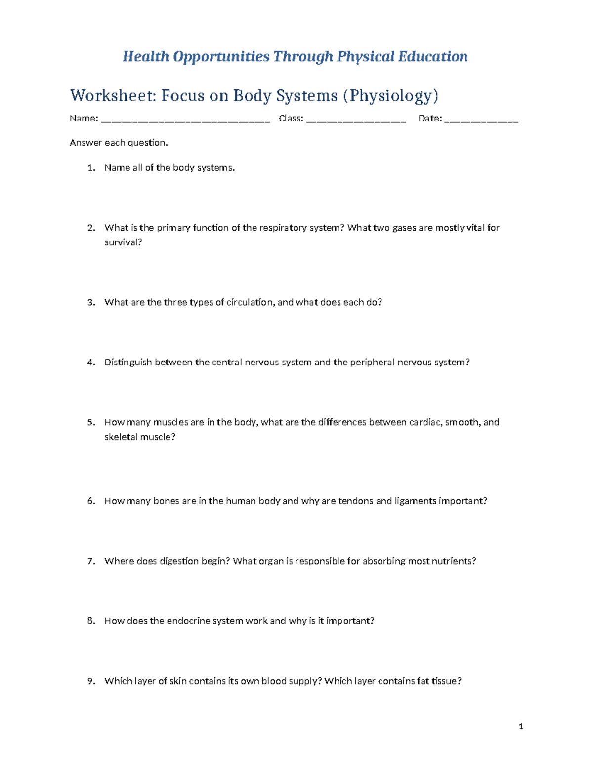 Worksheet: Focus on Body Systems (Physiology) - Health Ed Class - Studocu