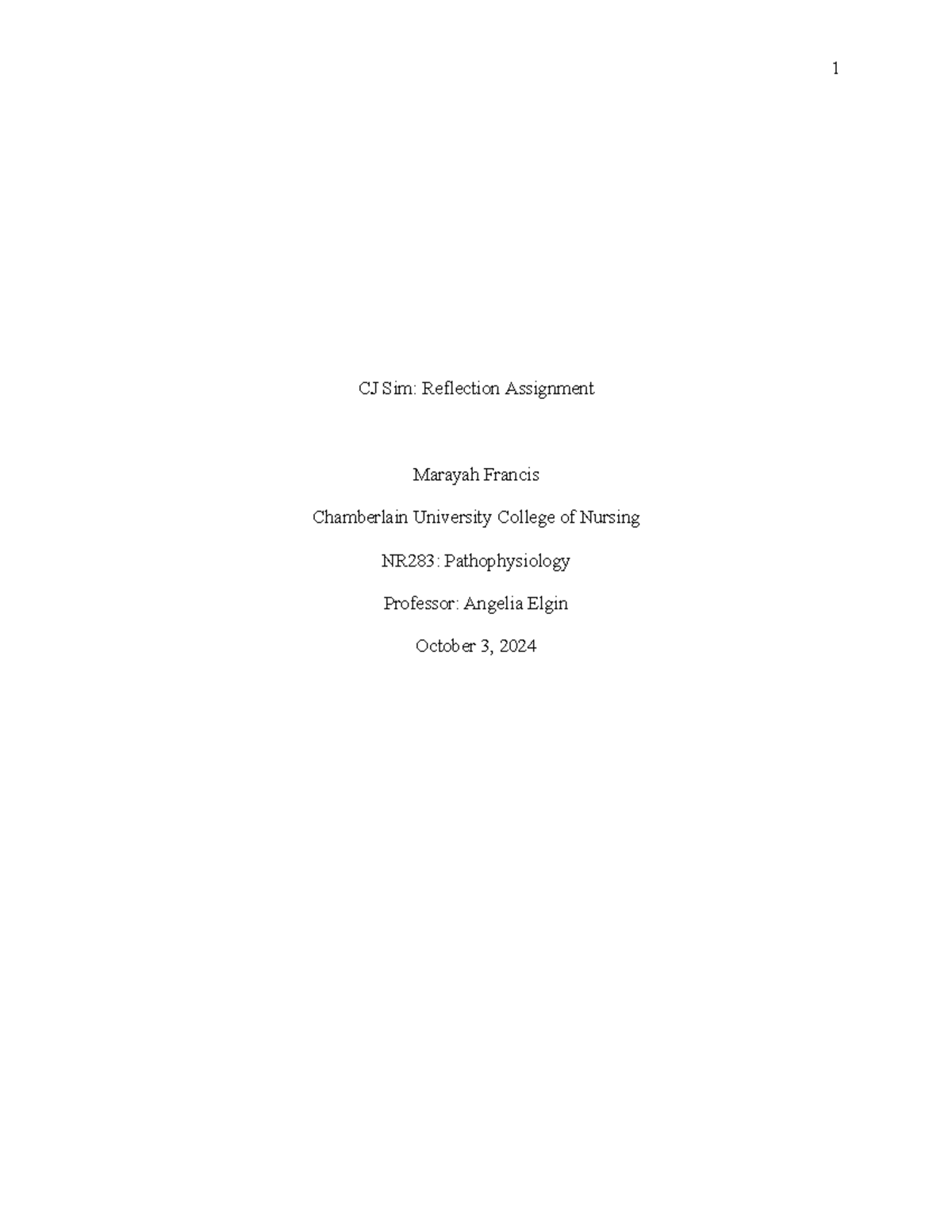 CJ Sim Reflection Assignment for NR283: Pathophysiology Analysis - Studocu