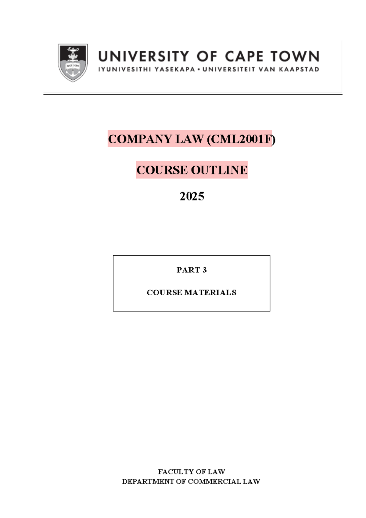 COMPANY LAW (CML2001F) 2025 COURSE OUTLINE & LEGAL CASES SUMMARY - Studocu