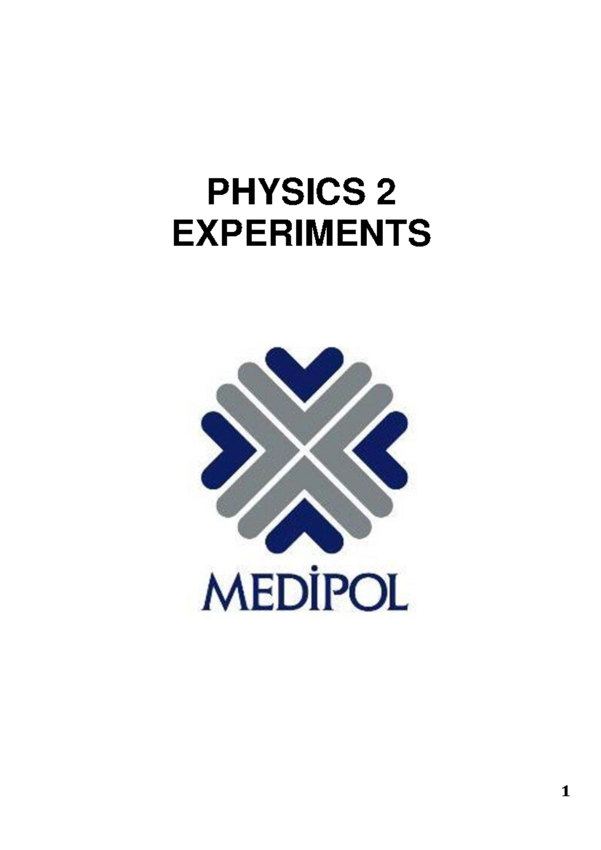 Lab Manual Physics 2 - Lab - PHYSICS 2 EXPERIMENTS TABLE OF CONTENTS ...