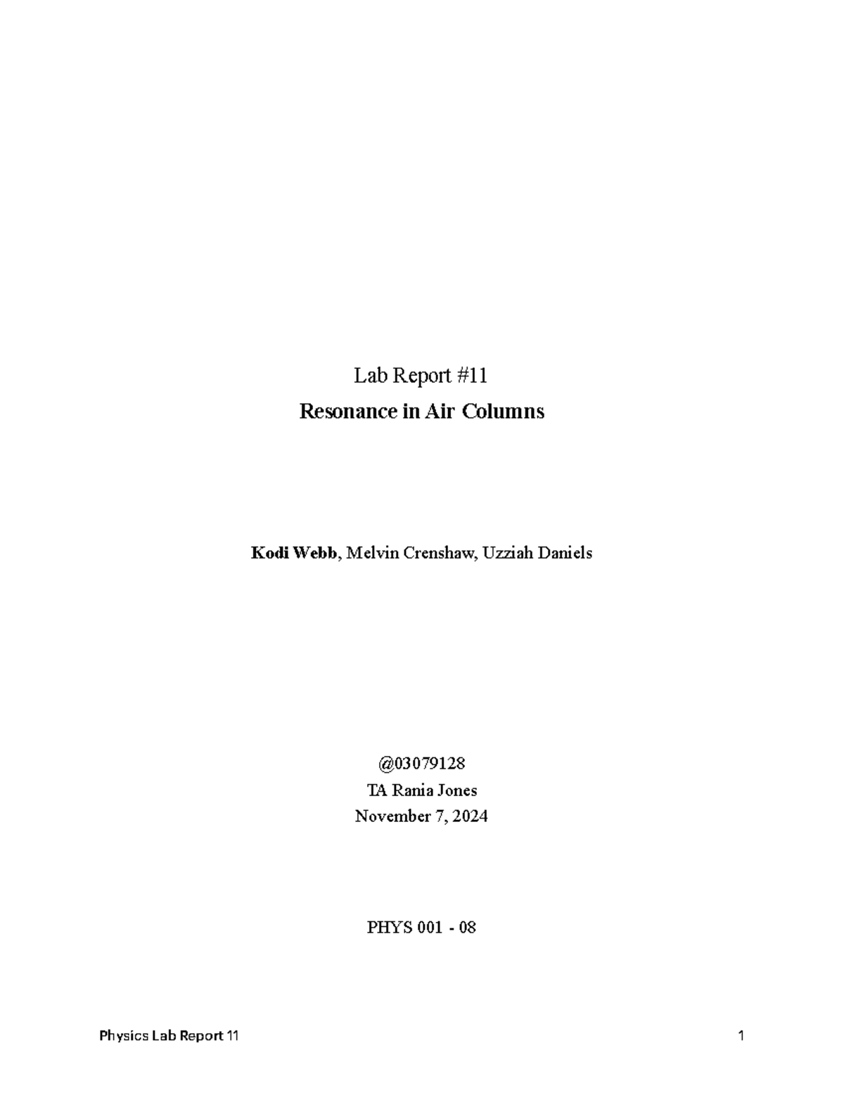 Lab Report #11: Resonance in Air Columns - PHYS 001 08 - Studocu