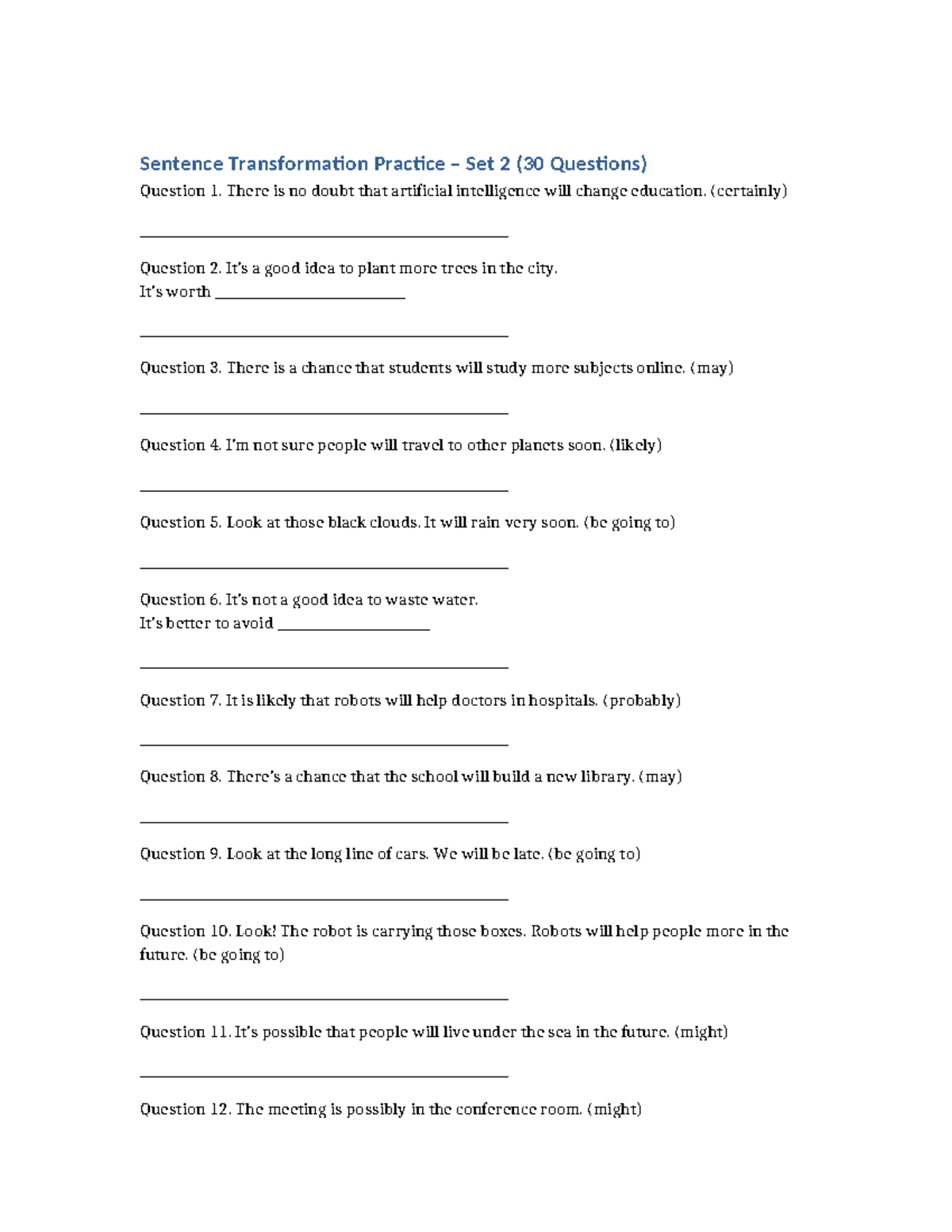 Sentence Transformation Practice Set 2 (30 Questions) - Homework - Studocu