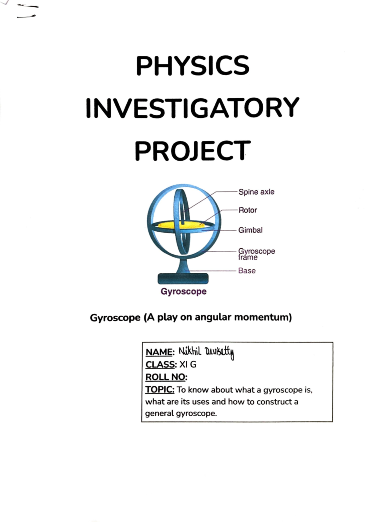 Class 11 Physics Investigatory Project: Understanding Gyroscopes - Studocu