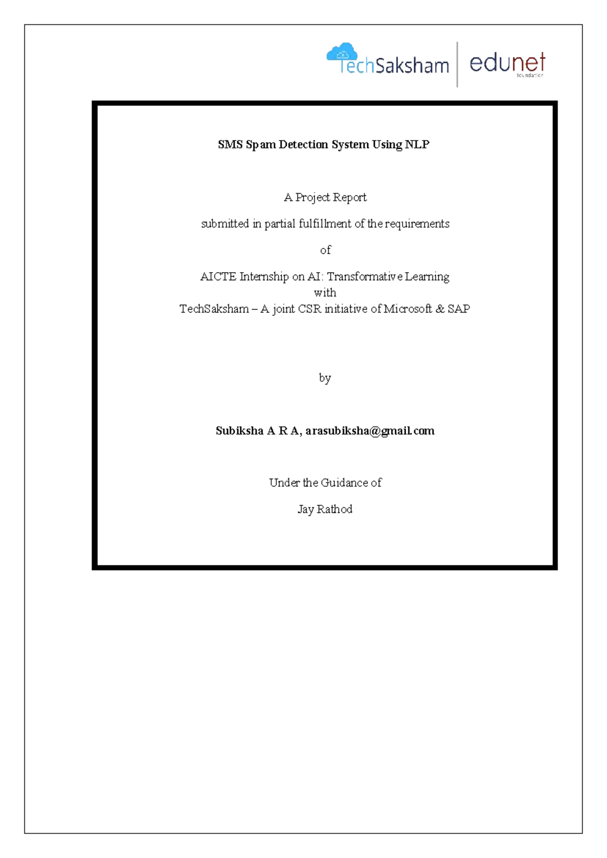 AICTE Internship Project Report: SMS Spam Detection Model using ML ...