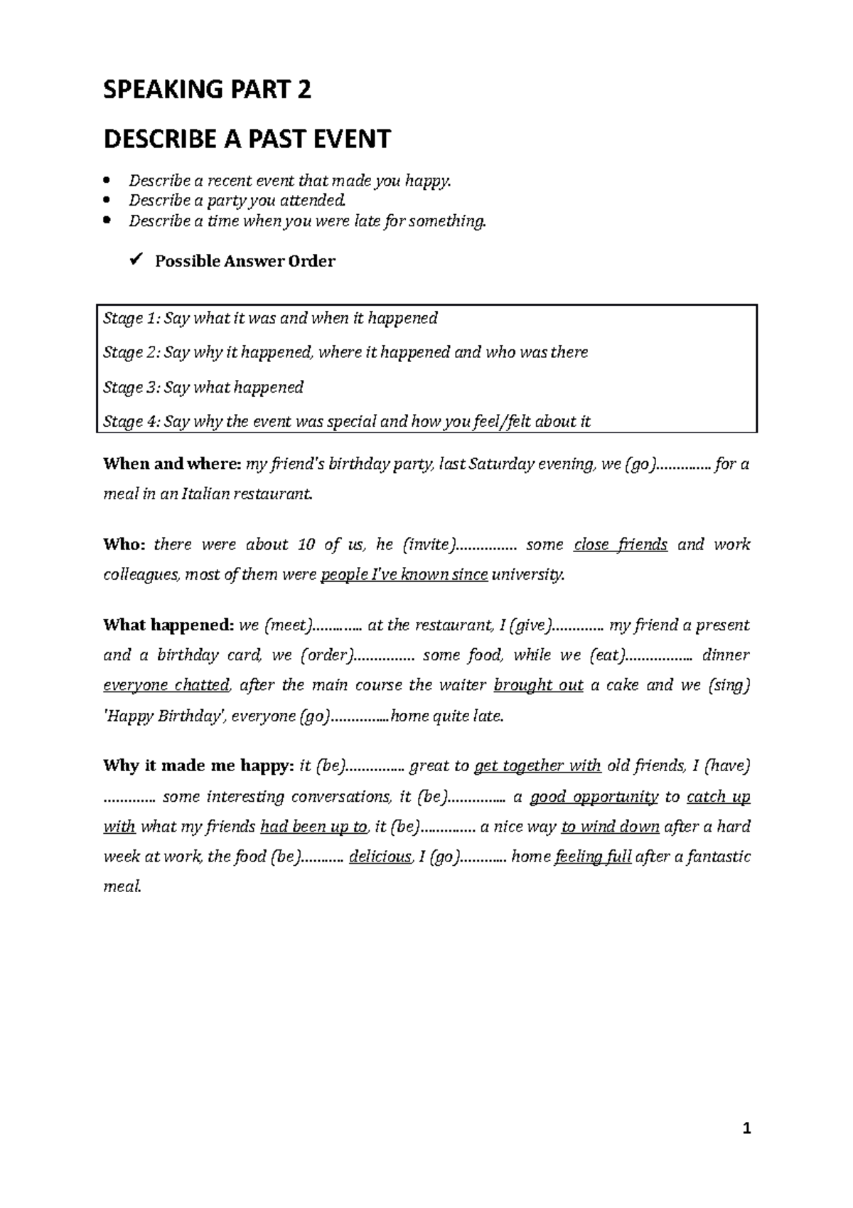Unit 6 describe a past event - SPEAKING PART 2 DESCRIBE A PAST EVENT ...