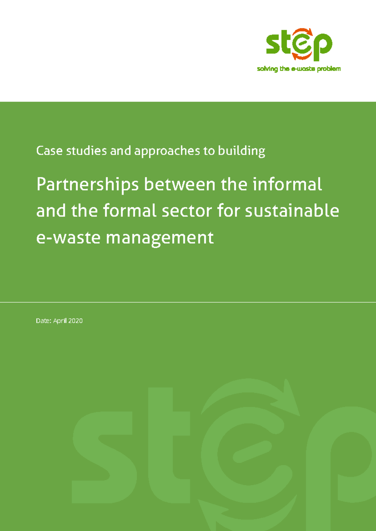 Partnerships Between Informal & Formal Sectors for Sustainable E-Waste ...