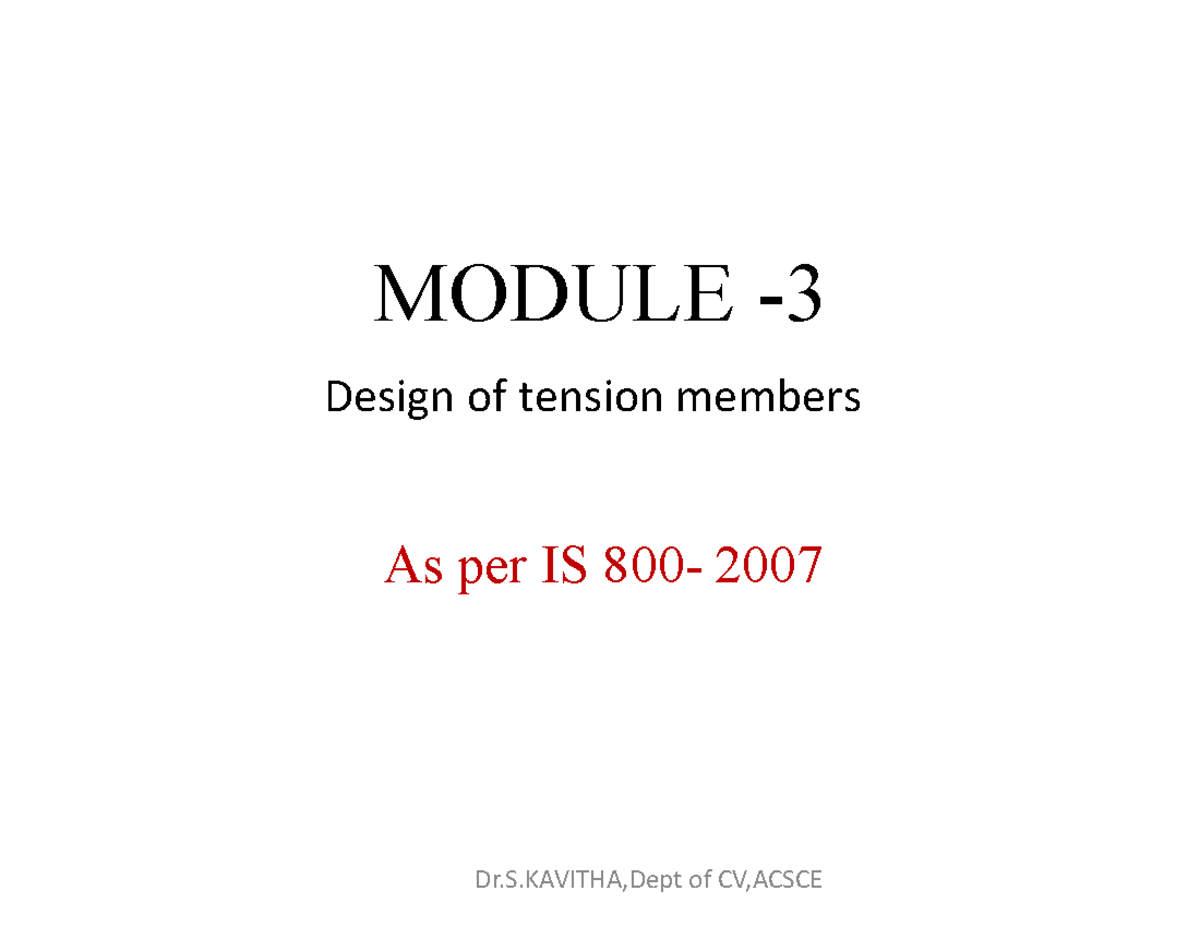 Module 3: Design of Tension Members as per IS 2007 - Studocu