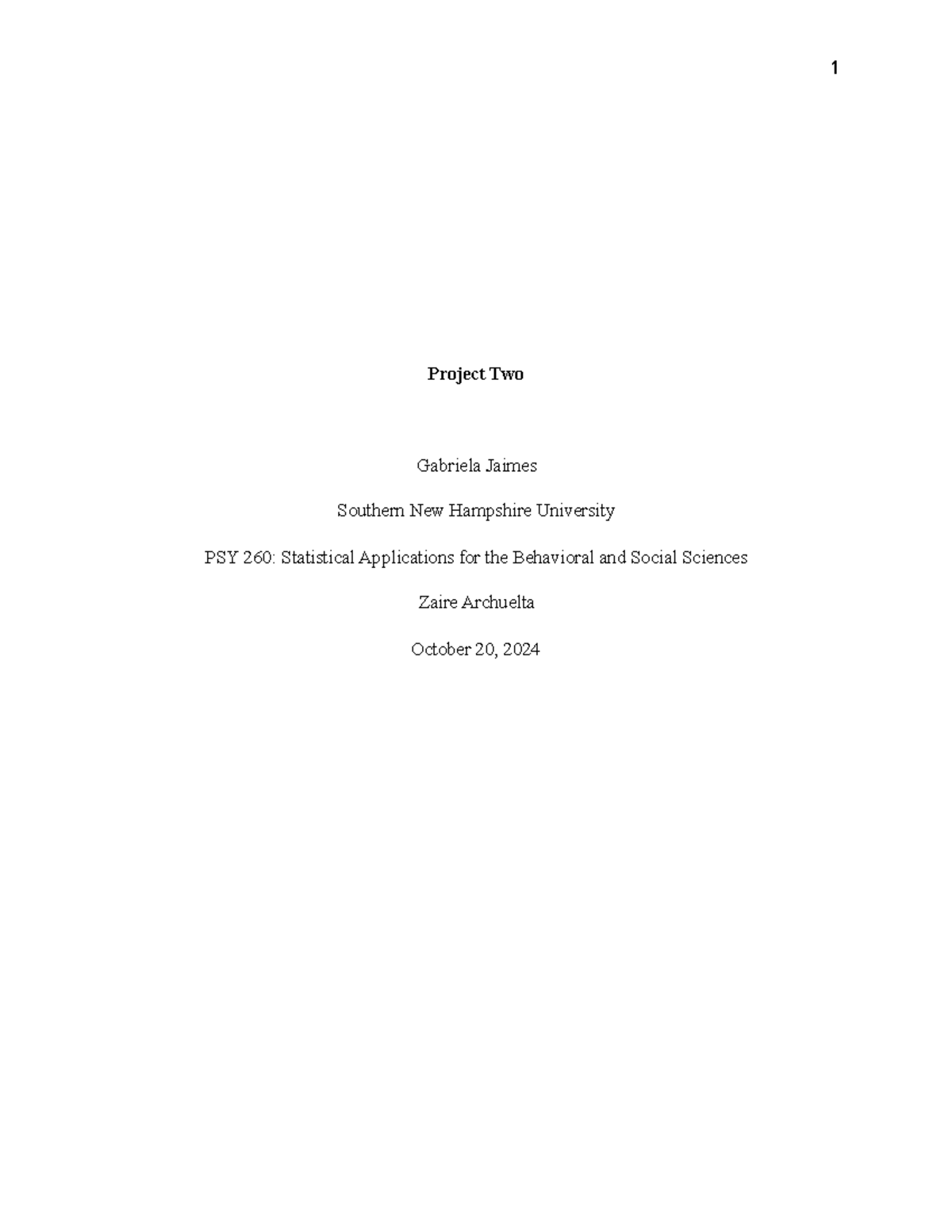 PSY260 Project Two - N/A - Psy 260 - 1 Project Two Gabriela Jaimes ...