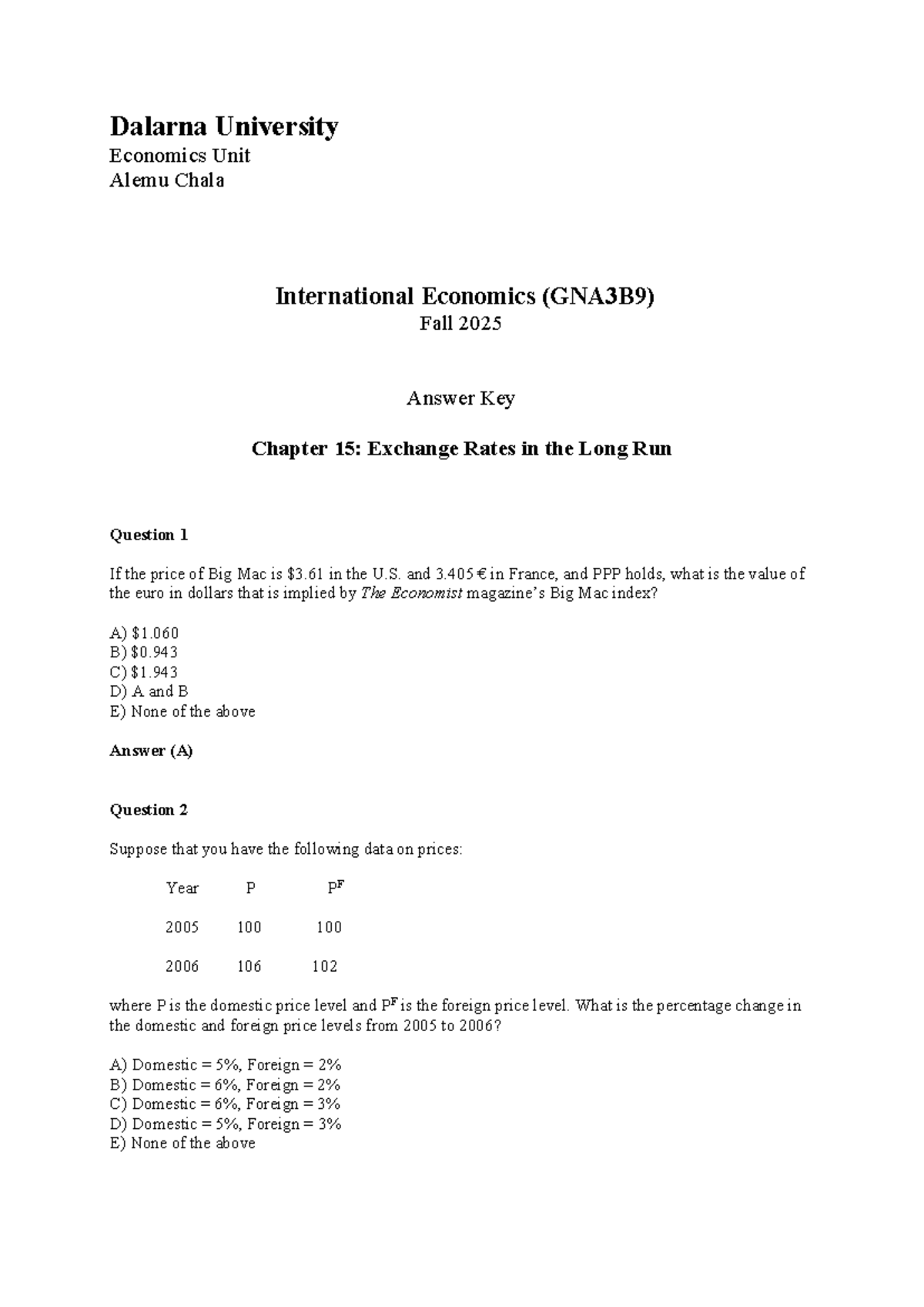 Dalarna University (GNA3B9) Final Exam Answer Key: Chapter 15 Exchange ...