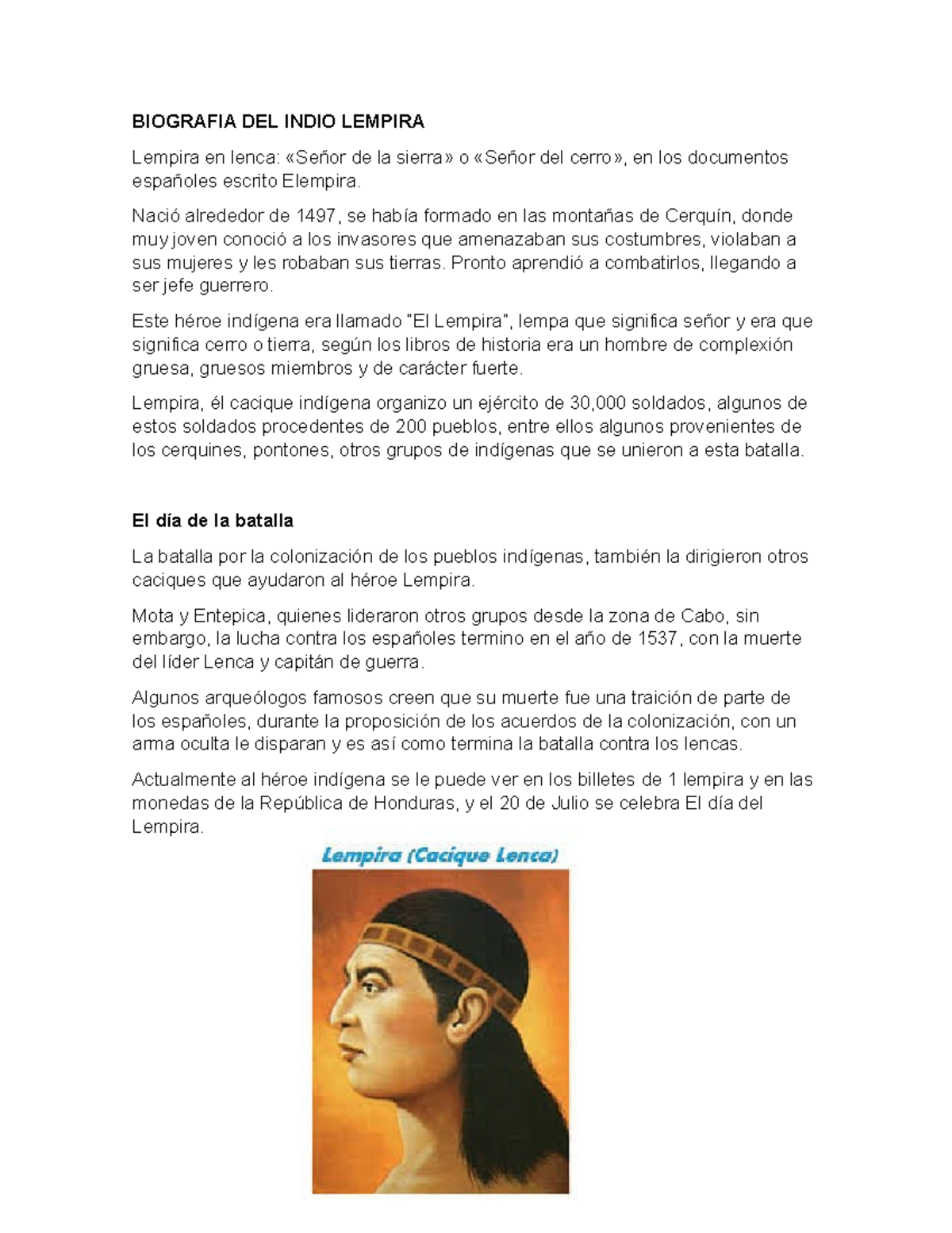 Biografía del Indio Lempira: Un Héroe de la Resistencia Indígena - Studocu