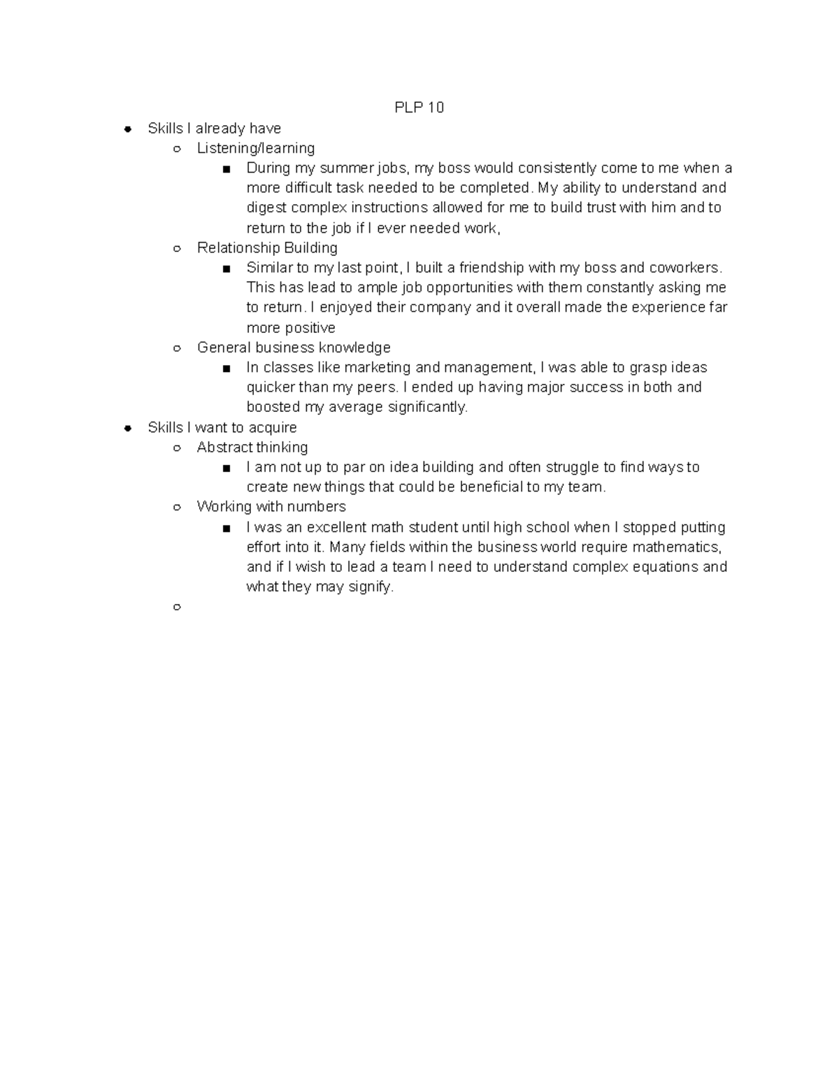 PLP 10 activity - PLP 10 Skills I already have Listening/learning During my summer jobs, my ...