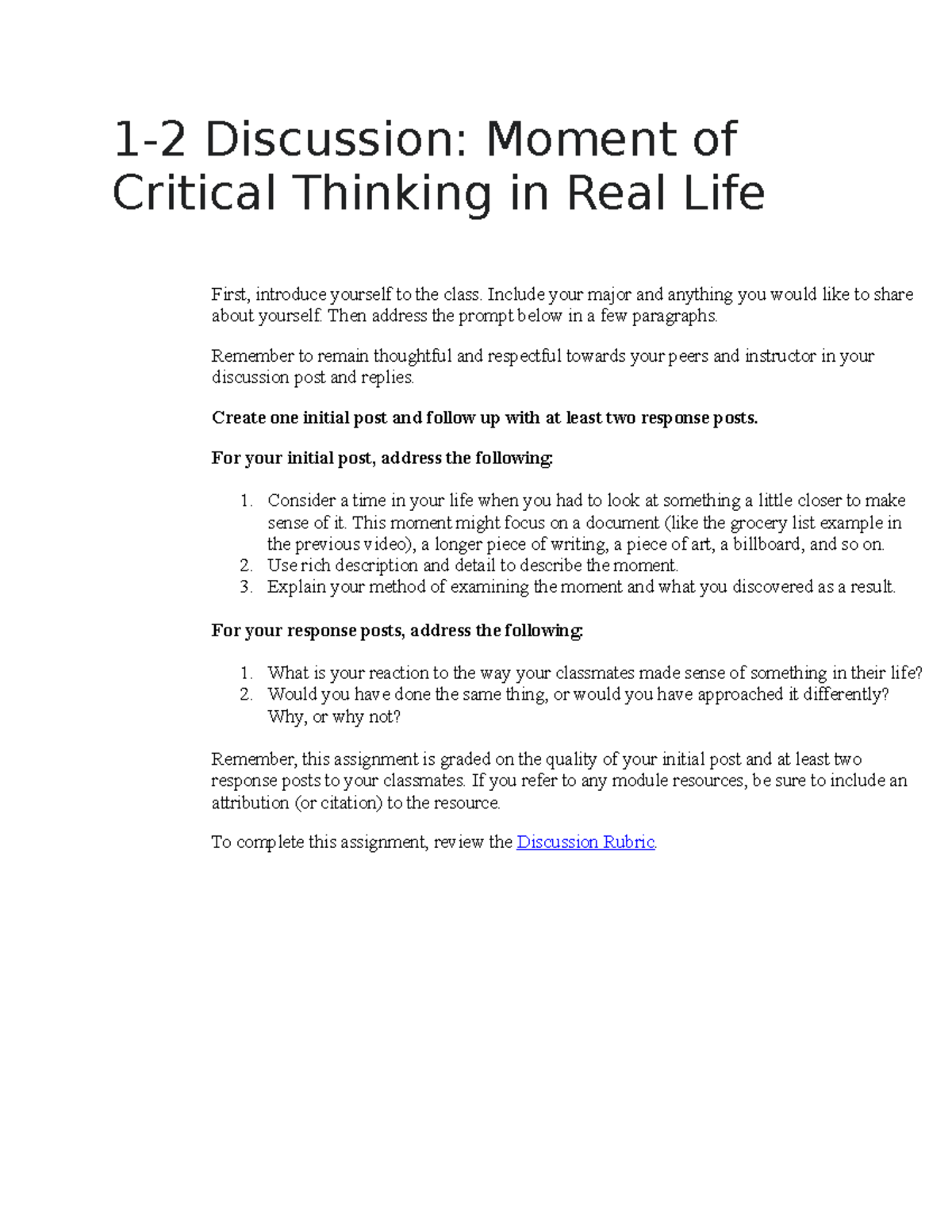 1-2 Discussion: Critical Thinking Moments in Real Life - Studocu