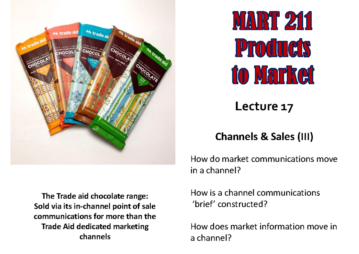 MART 211 Lecture 17: Understanding Market Communications in Channels ...