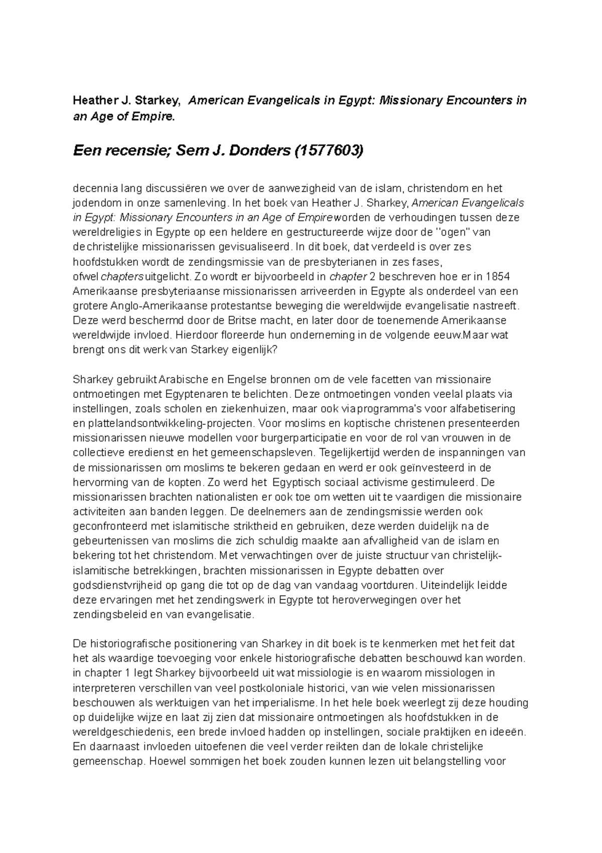 Recensie van Heather J. Starkey: American Evangelicals in Egypte (Sem ...