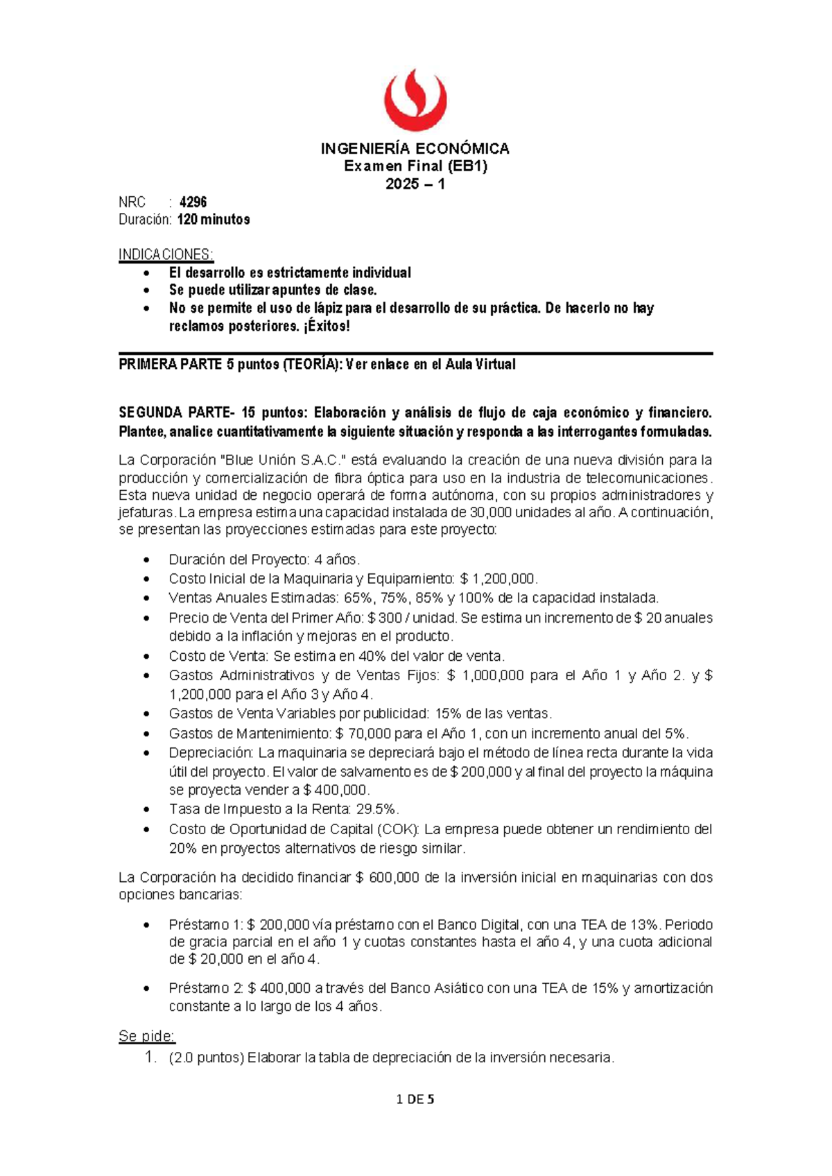 Ingeniería Económica Examen Final (EB1) 2025-1: Análisis de Proyecto - Studocu
